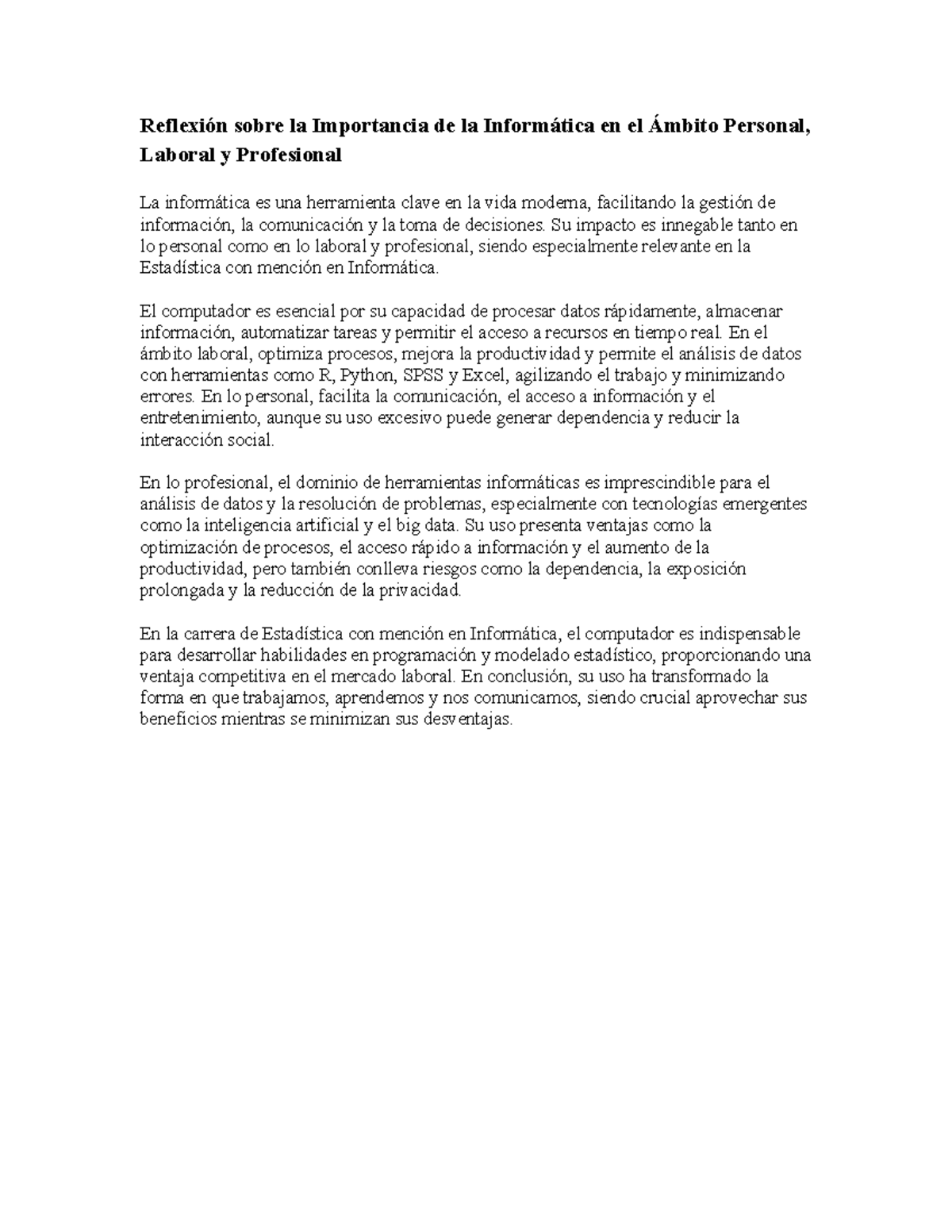 Reflexión sobre la Informática en la Vida Personal y Profesional - ESI ...