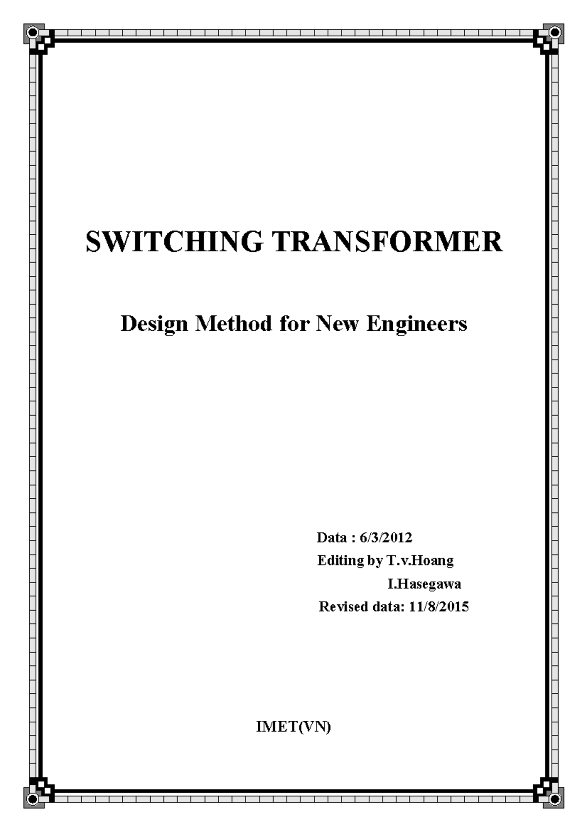 SWITCHING TRANSFORMER Design Method for New Engineers (IMET) - Studocu
