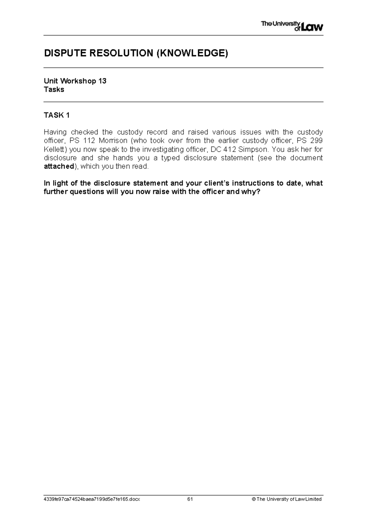 DISPUTE RESOLUTION (KNOWLEDGE) Unit 2526 Workshop 13 Tasks Overview ...