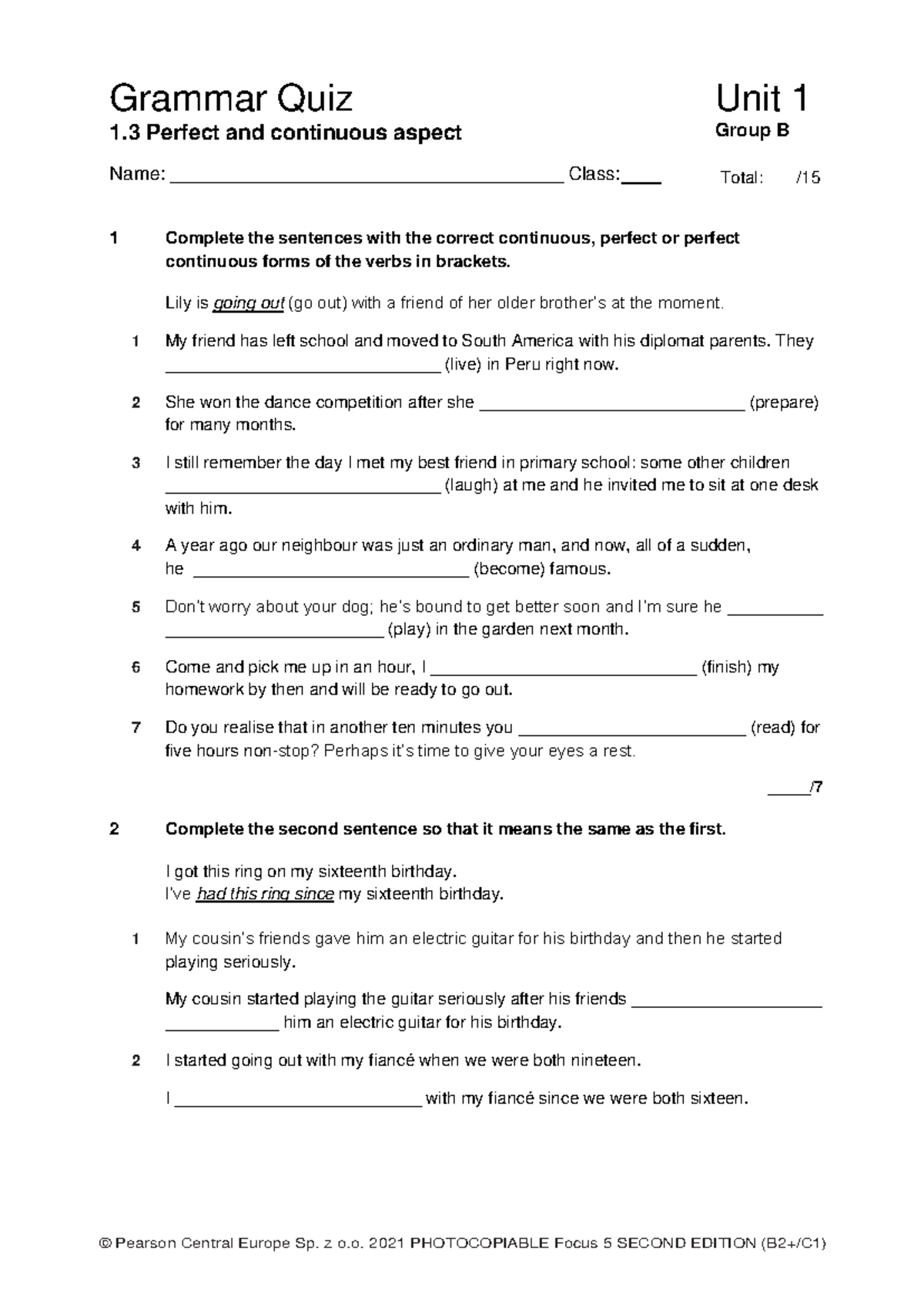 Focus 5 2E Grammar Quiz Unit 1.3 Group B (B2+/C1) - Studocu