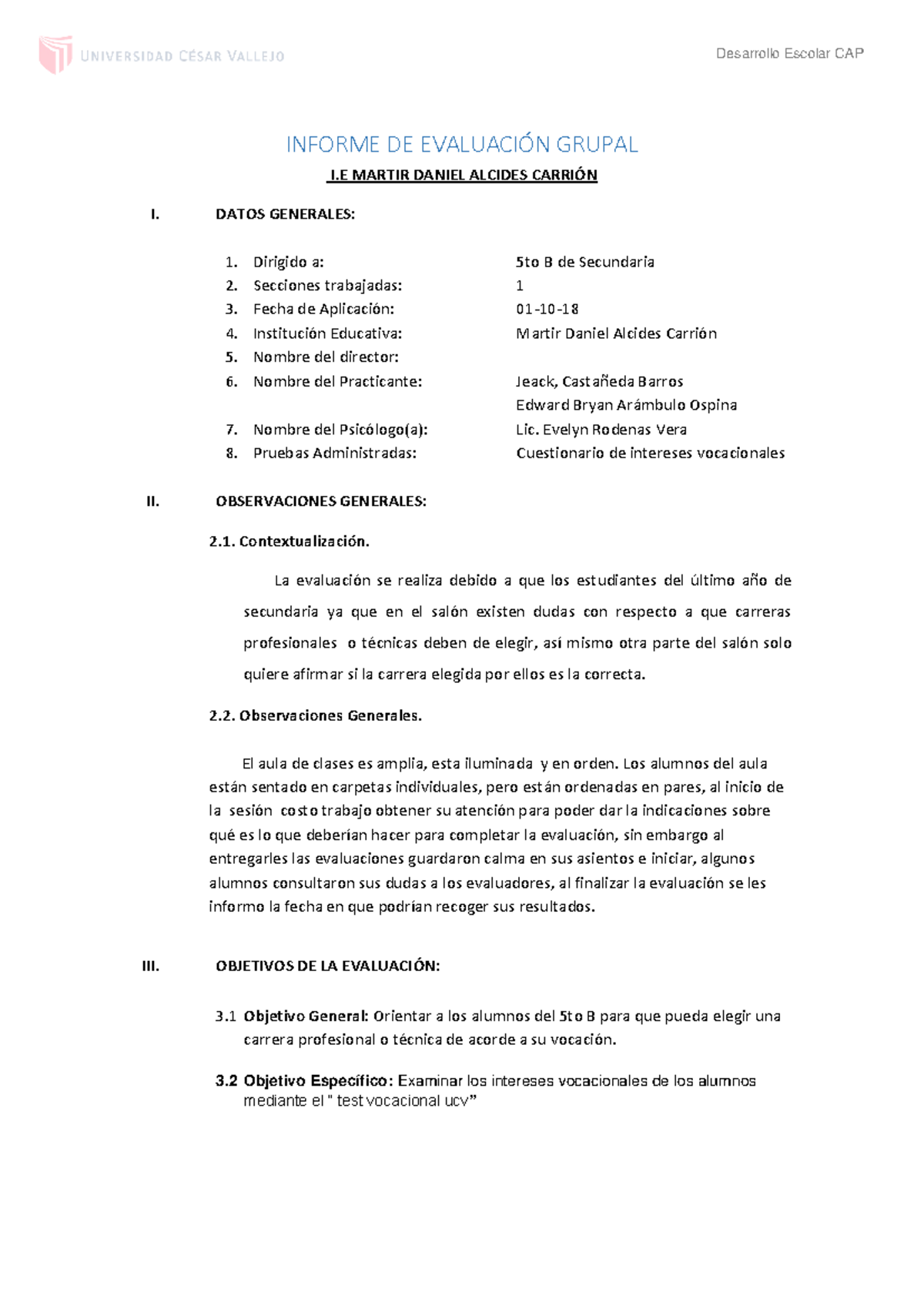 Informe de evaluacion grupal - INFORME DE EVALUACI”N GRUPAL I MARTIR DANIEL ALCIDES CARRI”N I ...