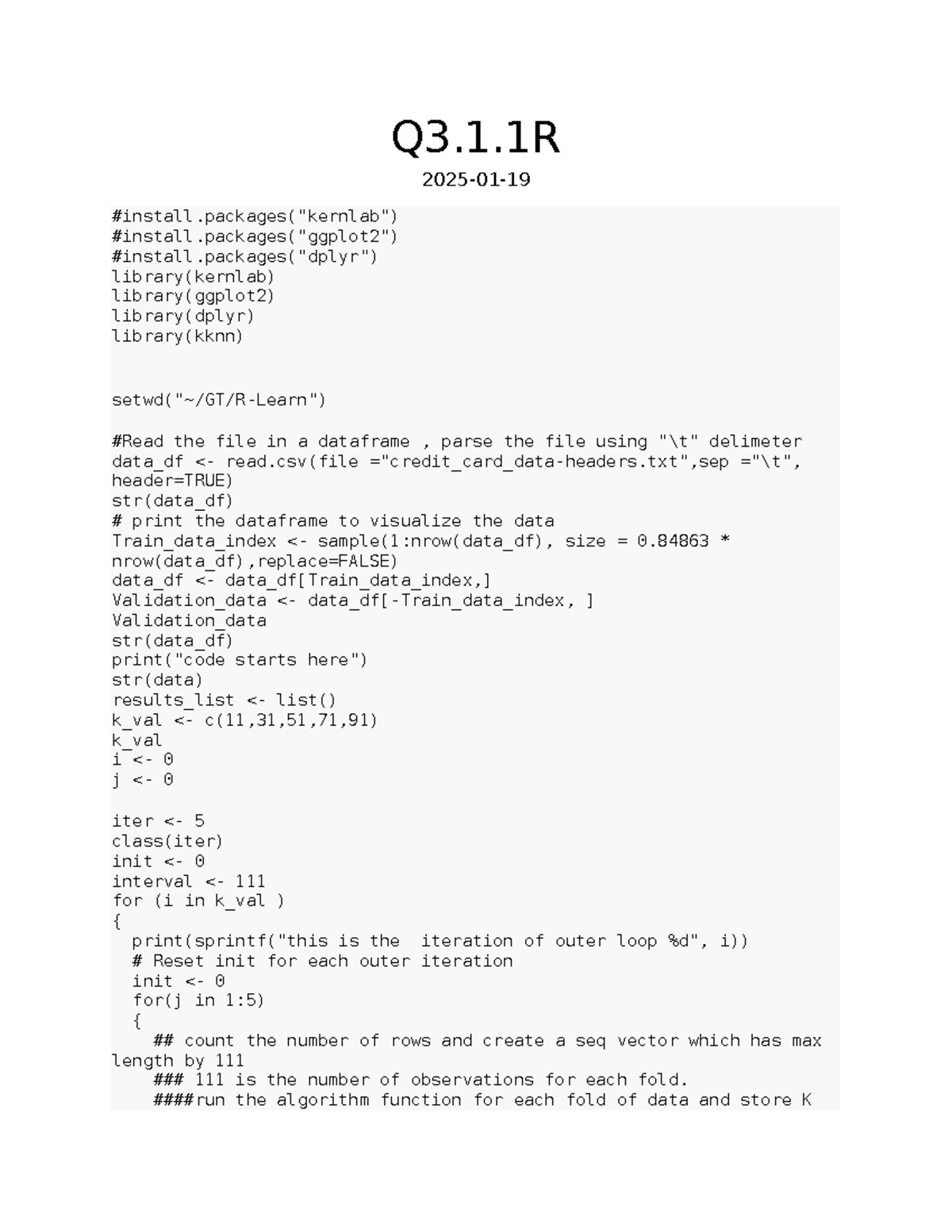 1 - R code for Homework1 - Q3.1 2025-01- #install("kernlab") #install ...