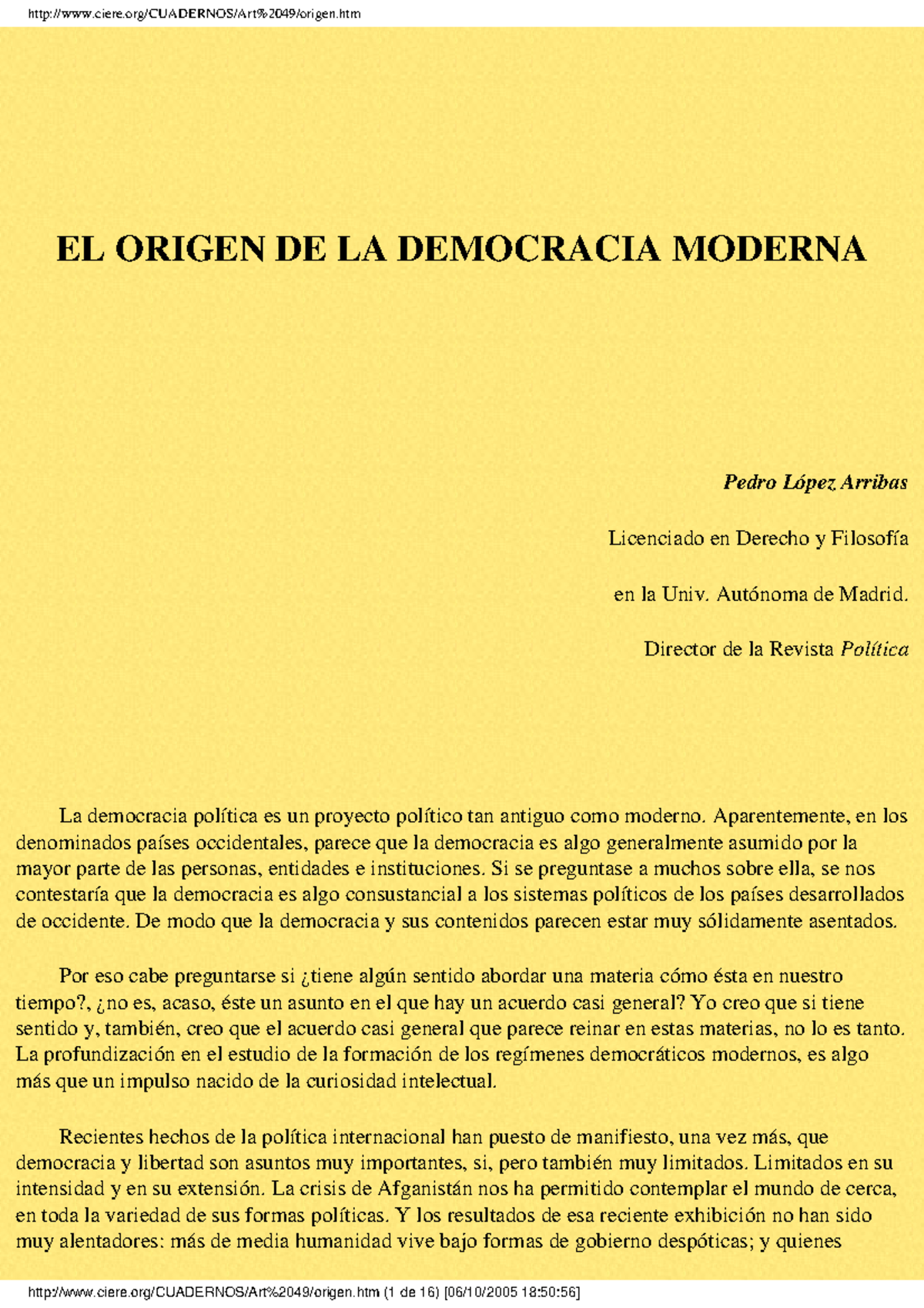 EL ORIGEN DE LA DEMOCRACIA MODERNA: Análisis y Reflexiones - Studocu