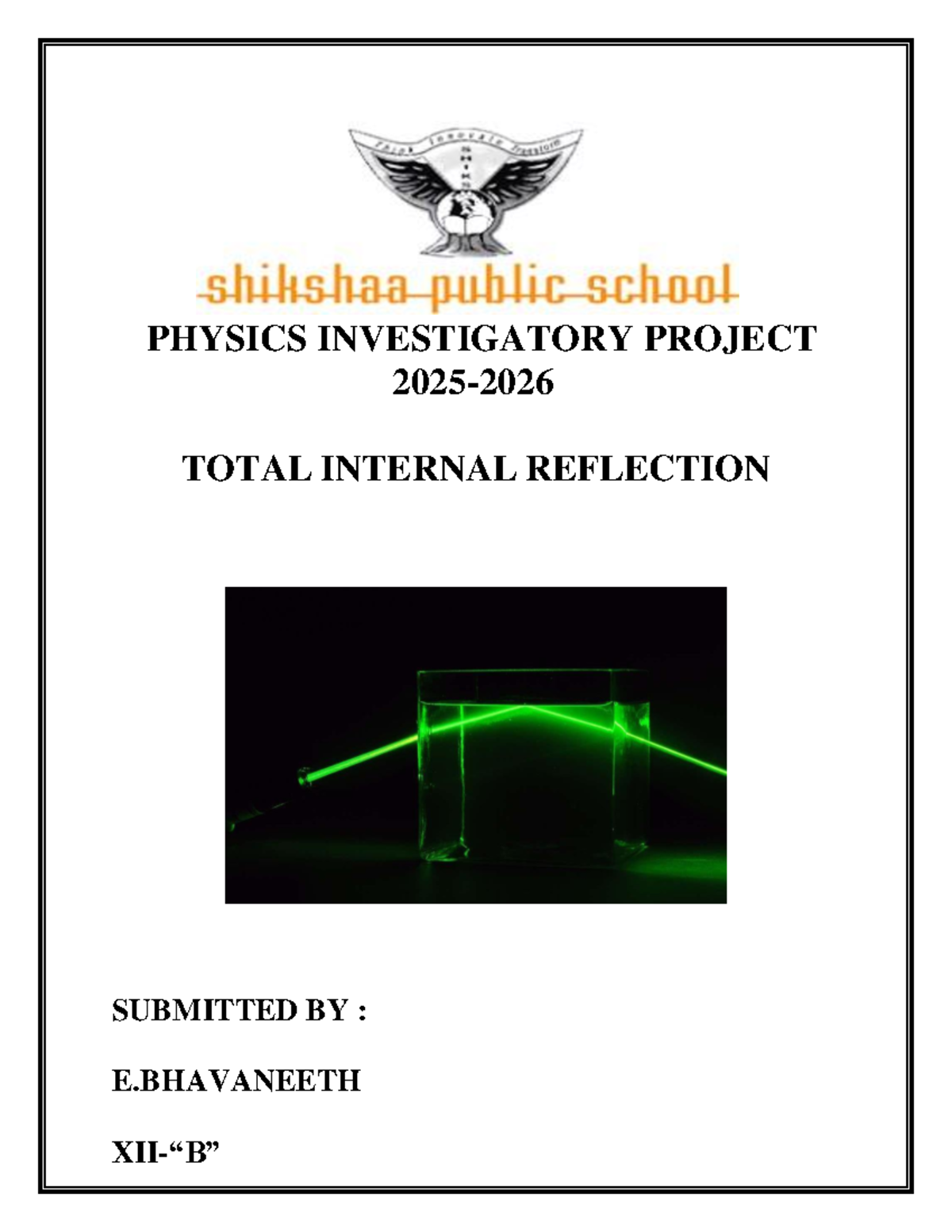 PHYSICS INVESTIGATORY PROJECT: TOTAL INTERNAL REFLECTION (SSCE 2026 ...