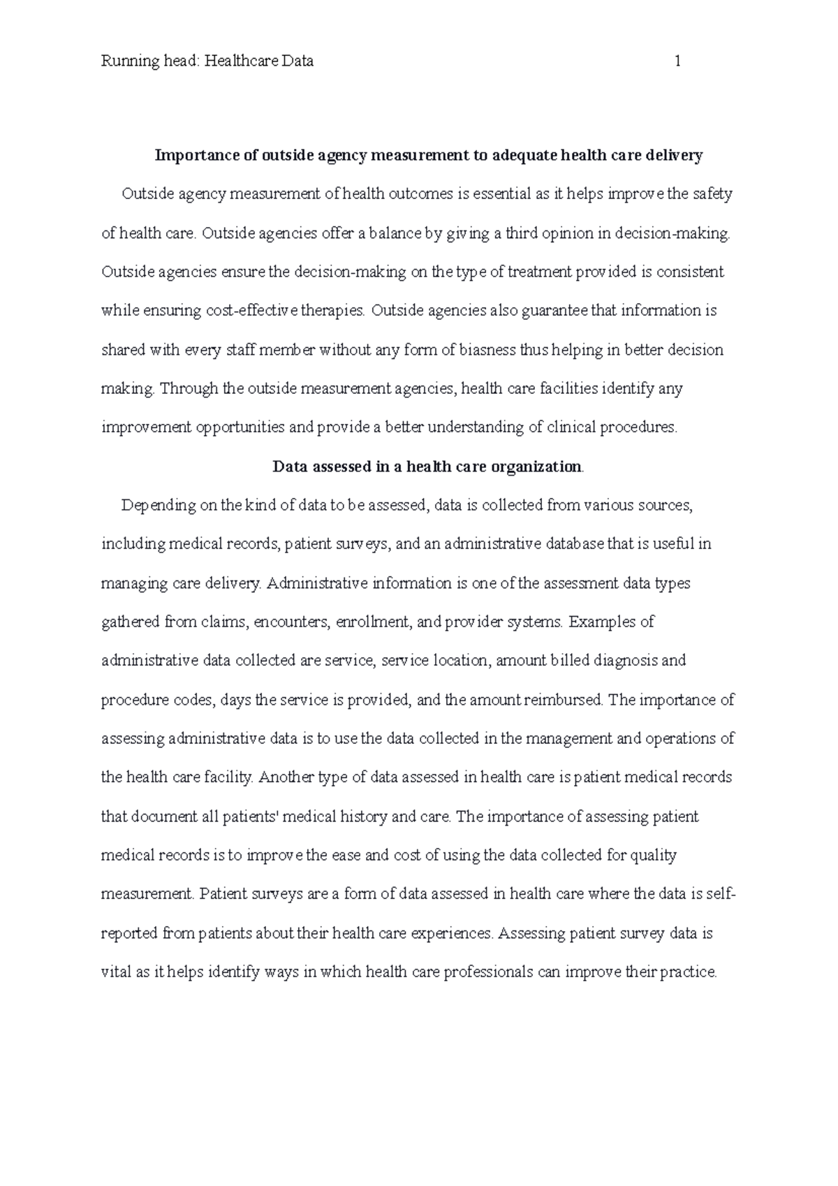 Importance of Outside Agency Measurement in Healthcare (HCM 101) - Studocu