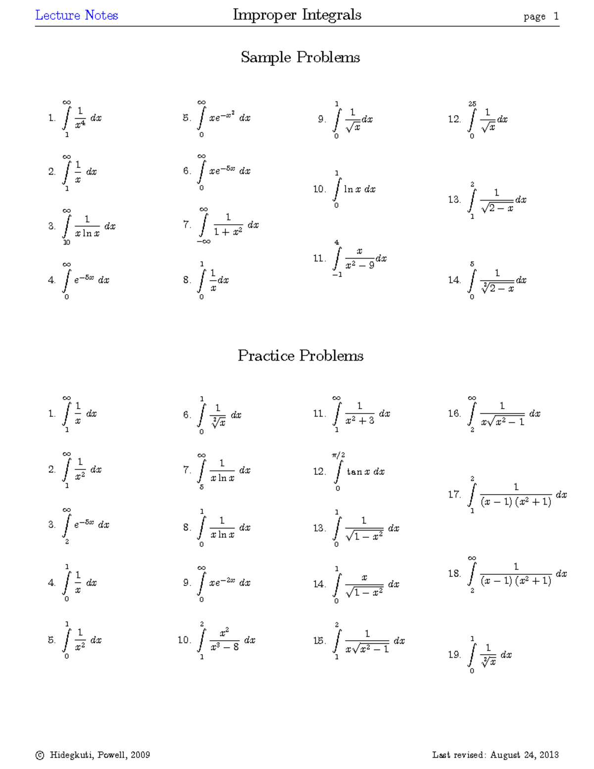 Practice problems on improper Integrals - Sample Problems 1. Z 1 1 1 x ...