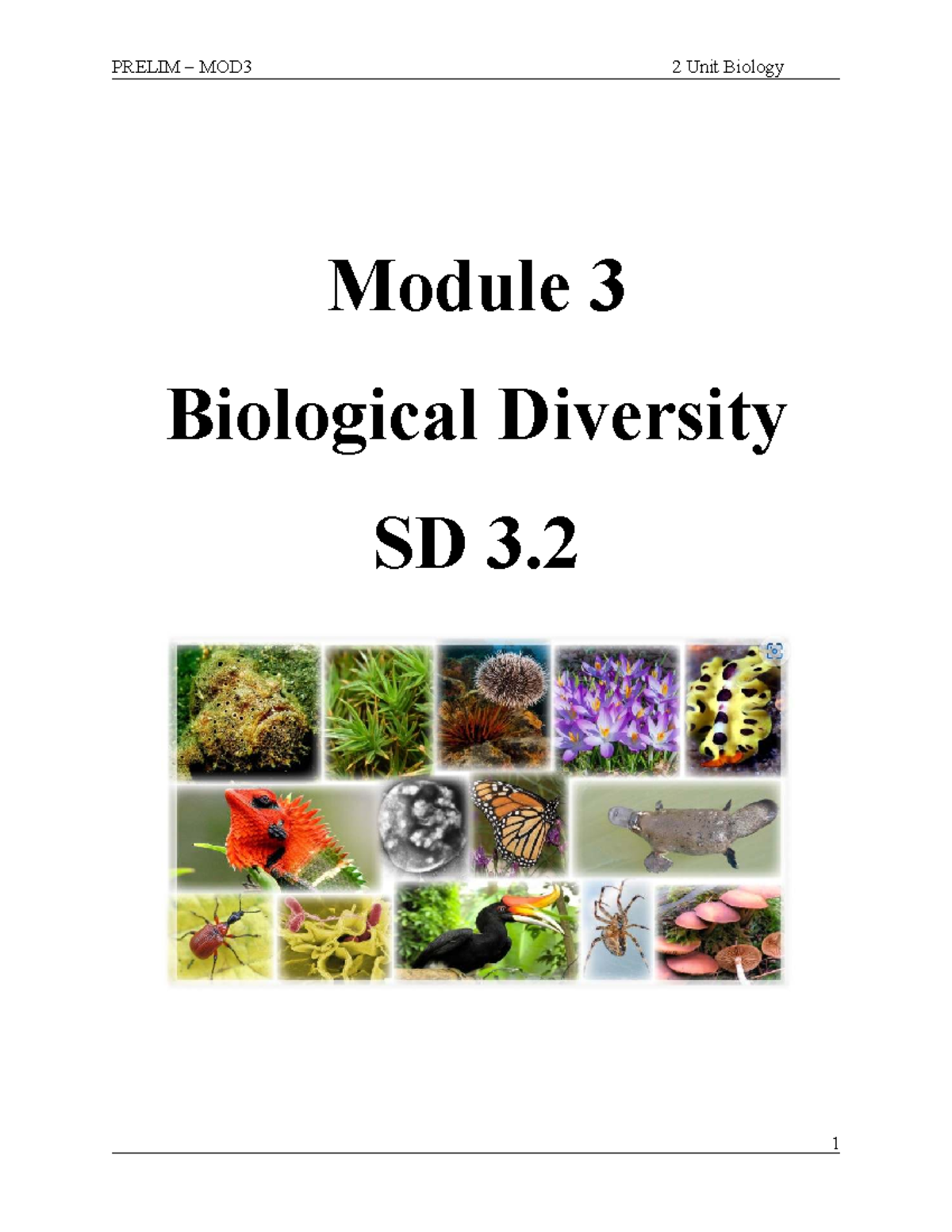 PRELIM MOD3 2 Unit Biology: Exploring Biological Diversity SD 3.2 - Studocu