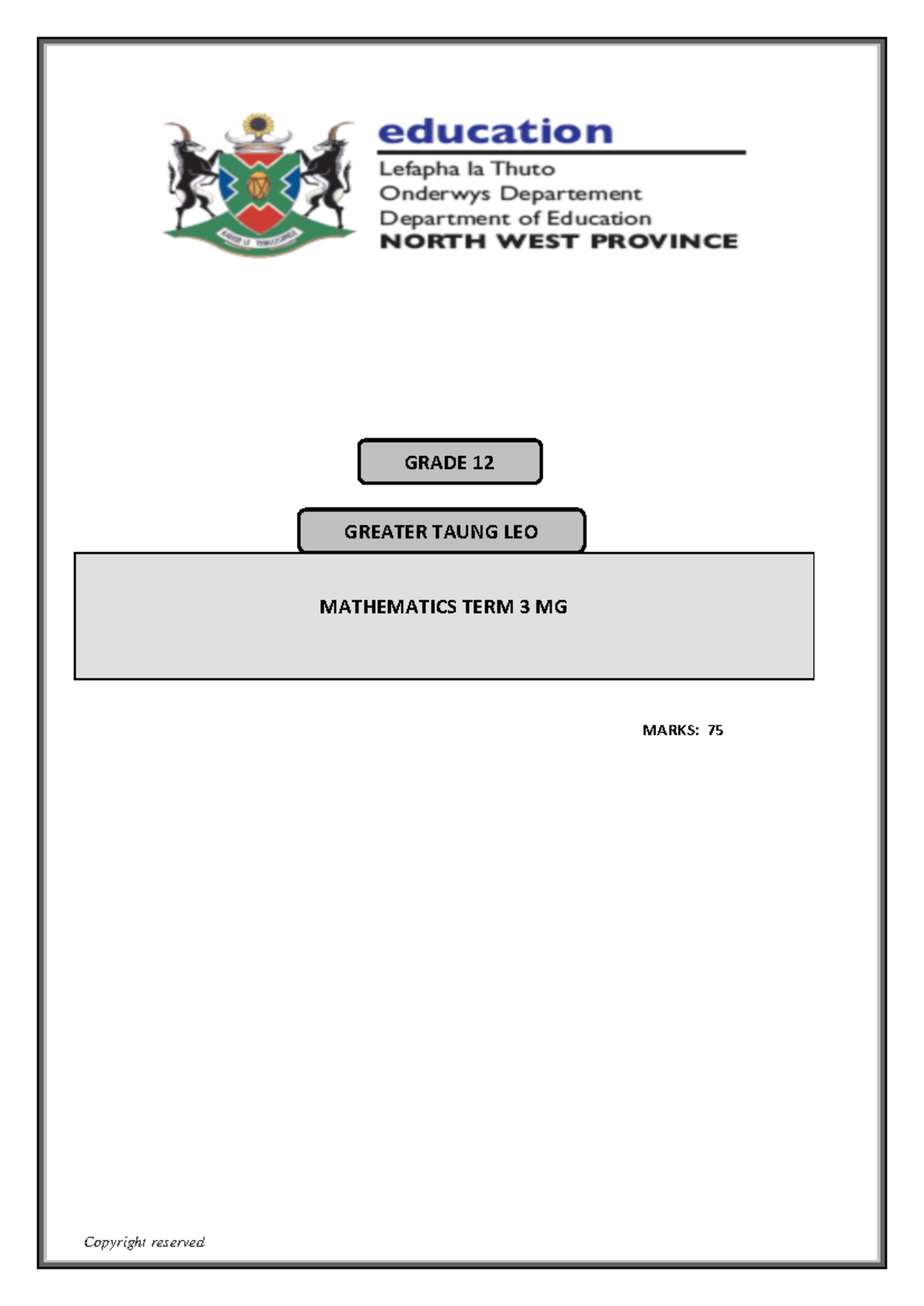 MG Grade 12 Mathematics Term 3 Test 2023 - Marks: 75 - Studocu