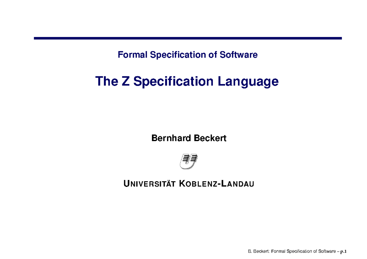 The Z - Z NOTATION - ####### Formal Specification of Software The Z Specification Language ...