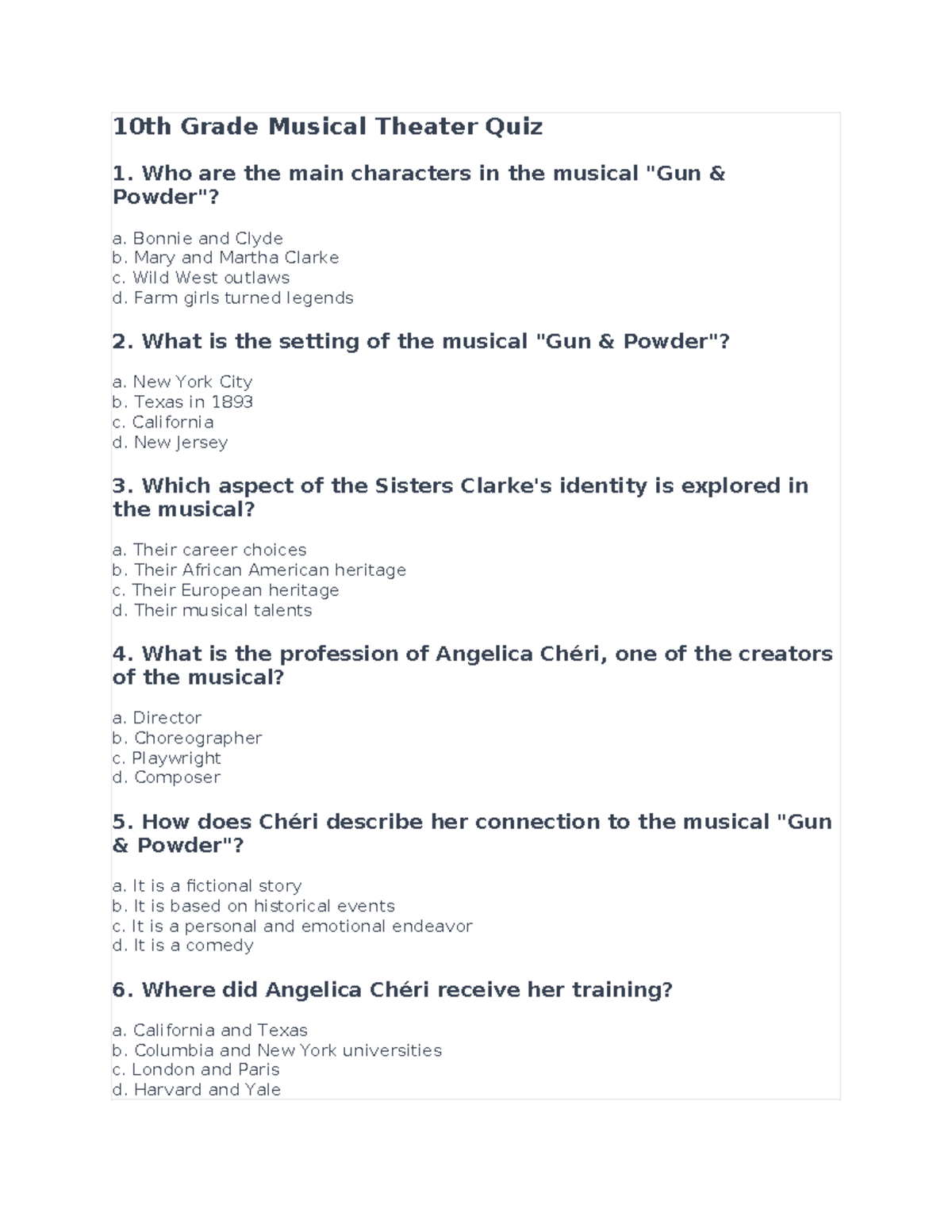 10th Grade Musical Theater Quiz: Gun & Powder Insights - Studocu