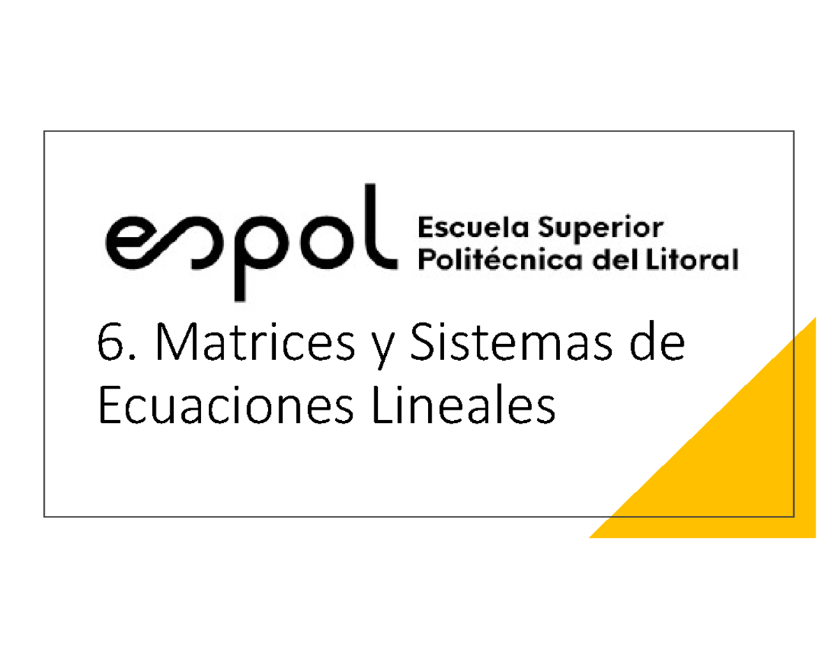 Capítulo 6: Matrices y Sistemas de Ecuaciones Lineales - Esquema y ...