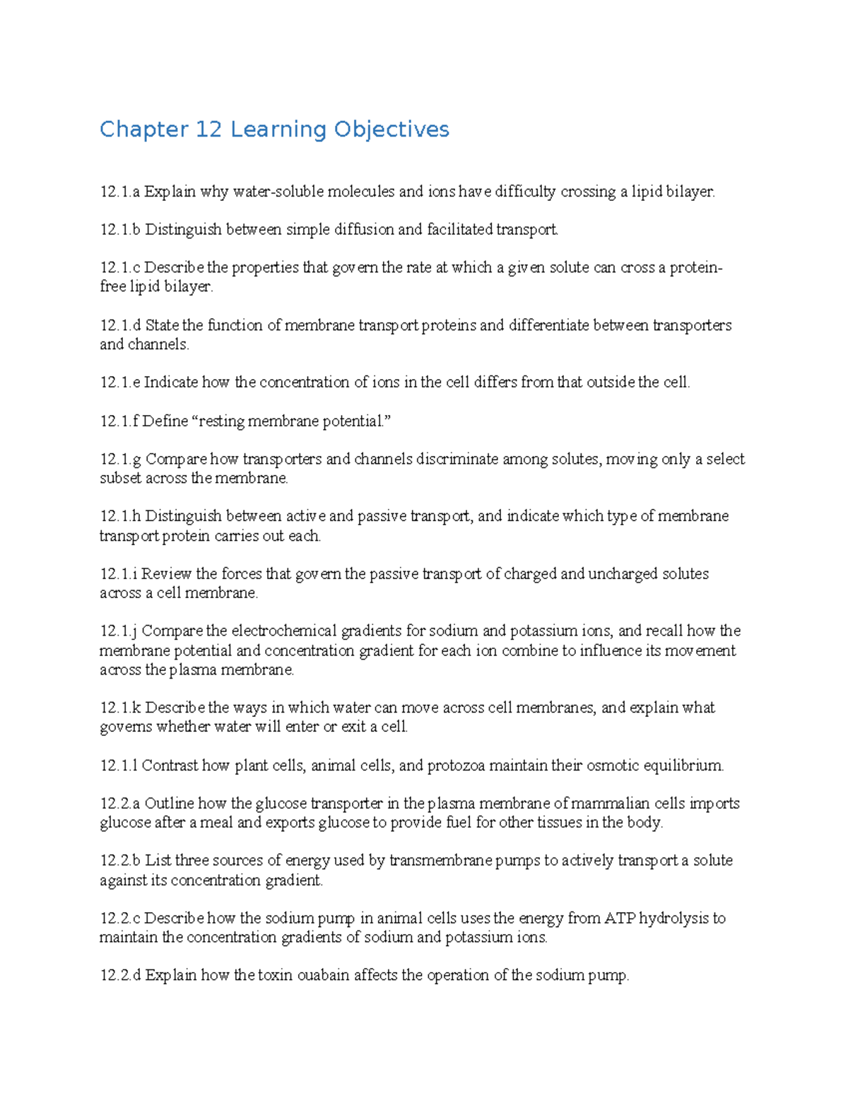 Learning Objectives for Chapter 12: Membrane Transport and Potential ...