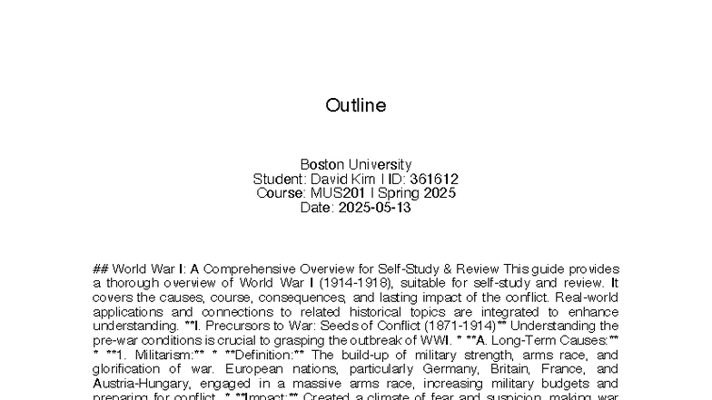 MUS201: World War I Overview - Causes, Course, and Consequences - Studocu