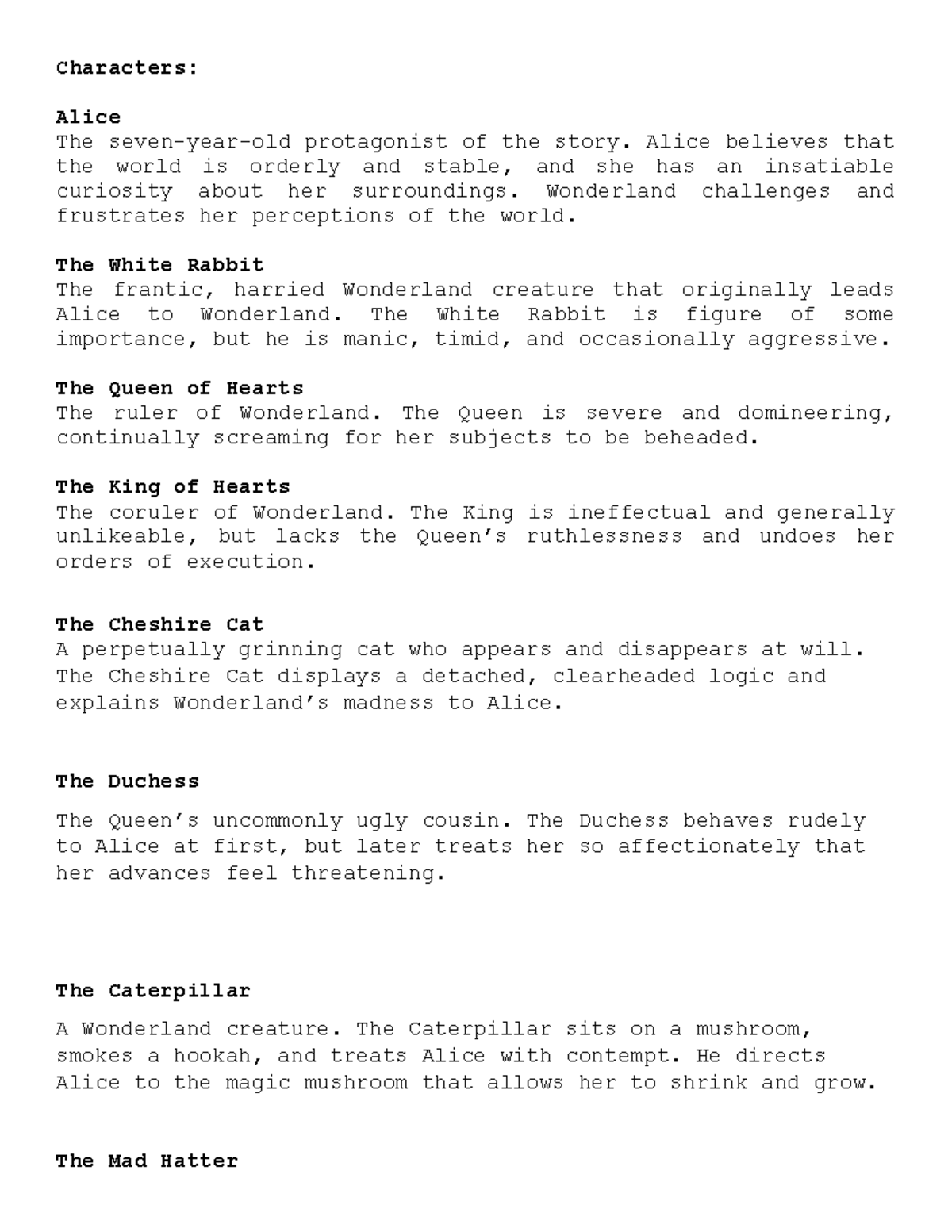 Alices Adventures in Wonderland - Characters: Alice The seven-year-old protagonist of the story ...