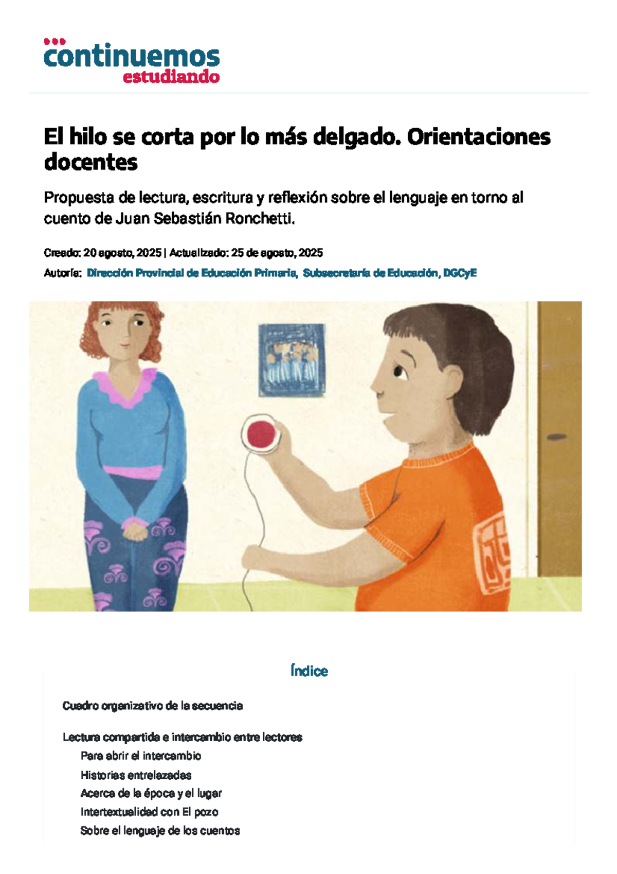 El hilo se corta por lo más delgado: Orientaciones Docentes para el ...