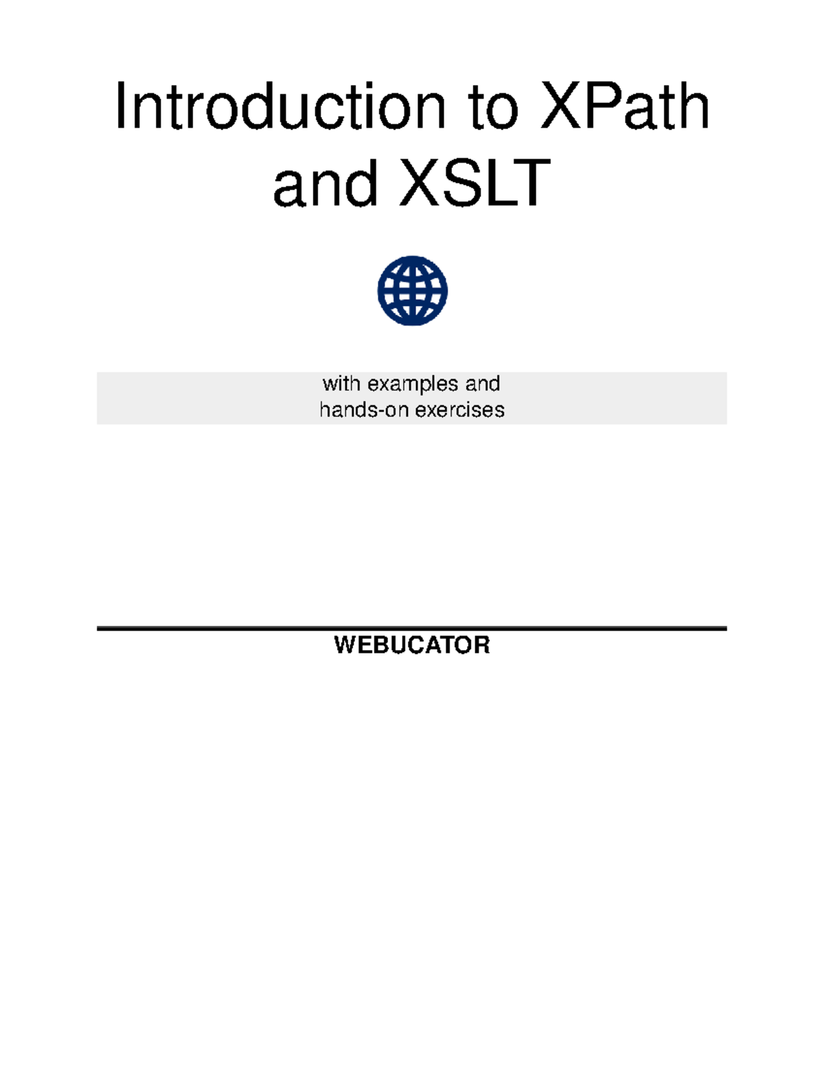 XSLT Basics and Advanced Techniques: A Comprehensive Guide XSL102 - Studocu