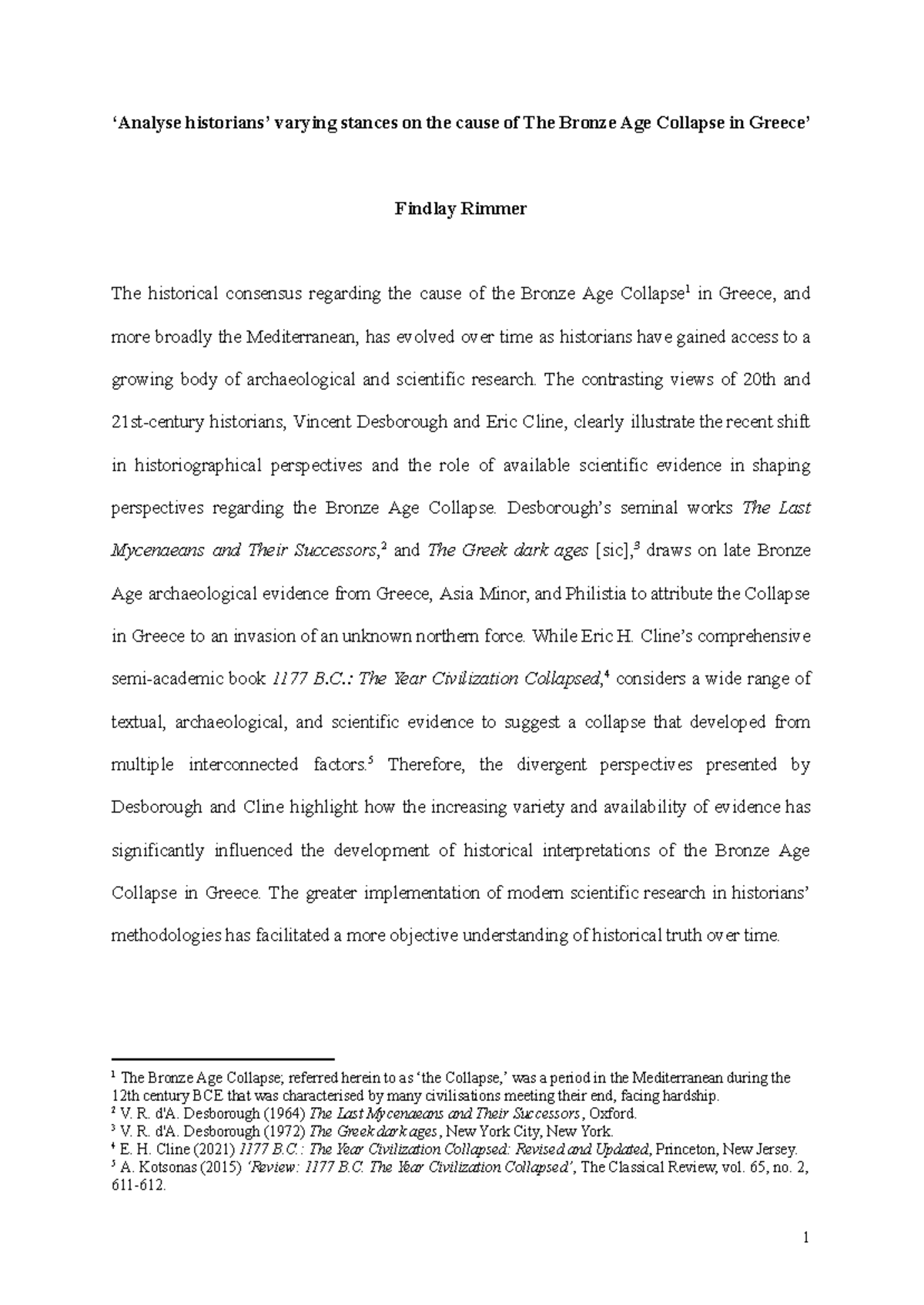 Varying Perspectives on the Bronze Age Collapse: A Historical Analysis ...