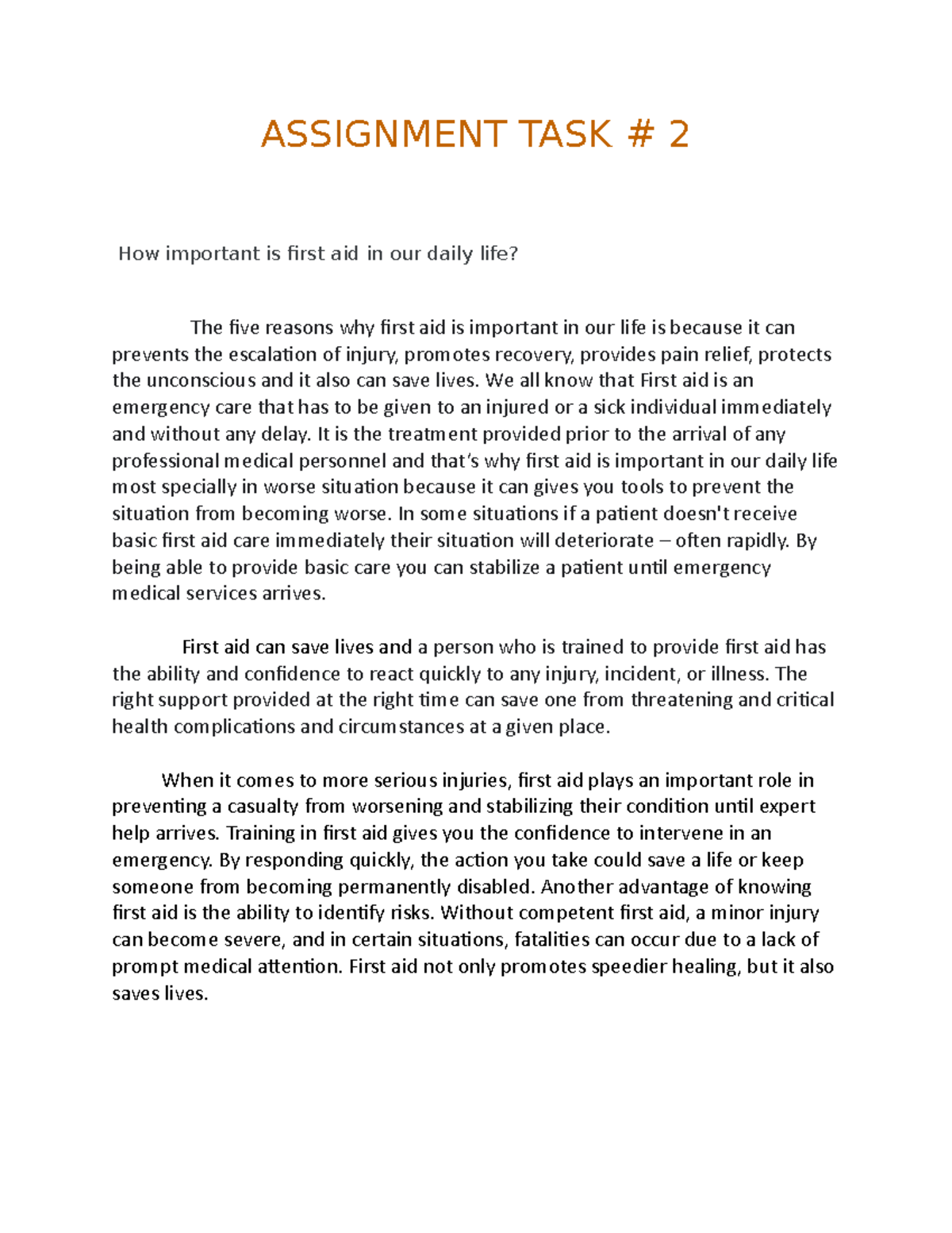 Assignment TASK nstp - fire drill - ASSIGNMENT TASK # 2 How important is first aid in our daily ...