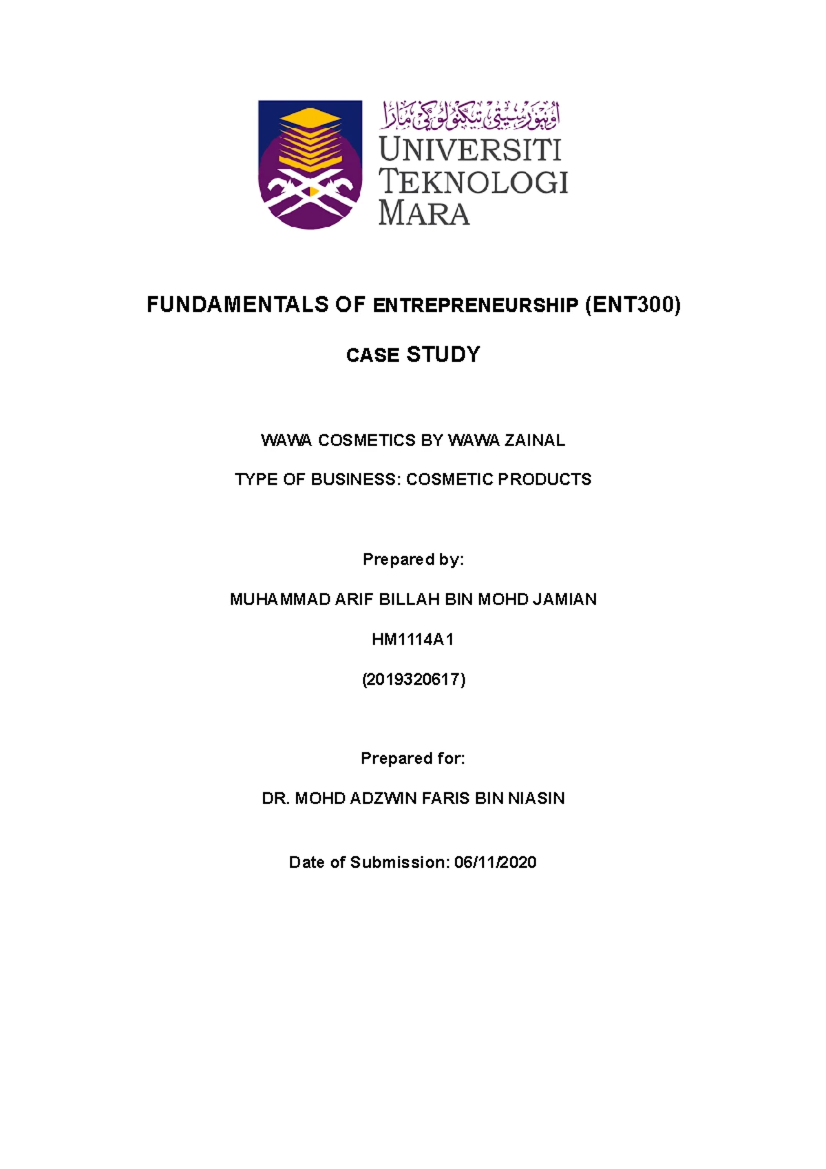 ENT300 A1 - Case study about D'HERBS HOLDING SDN.BHD. - FUNDAMENTALS OF ...