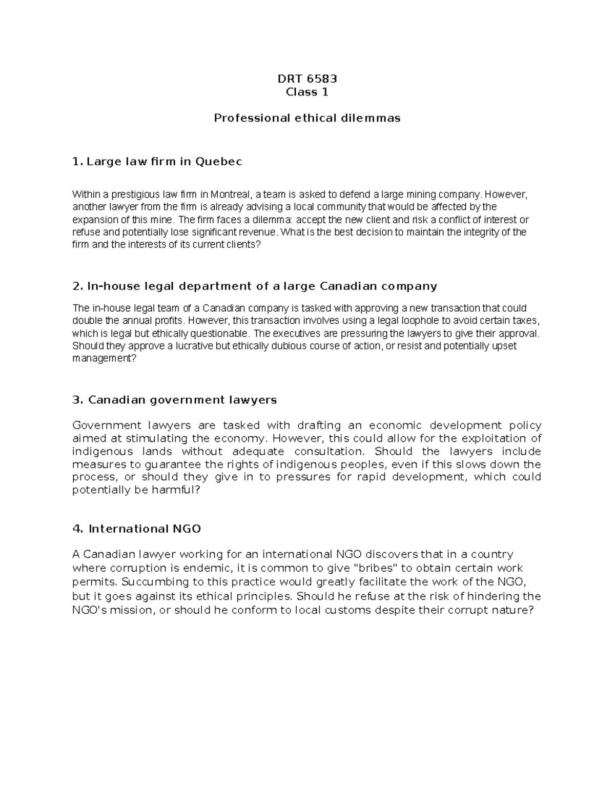 DRT 6583 Class 1: Navigating Professional Ethical Dilemmas - Studocu