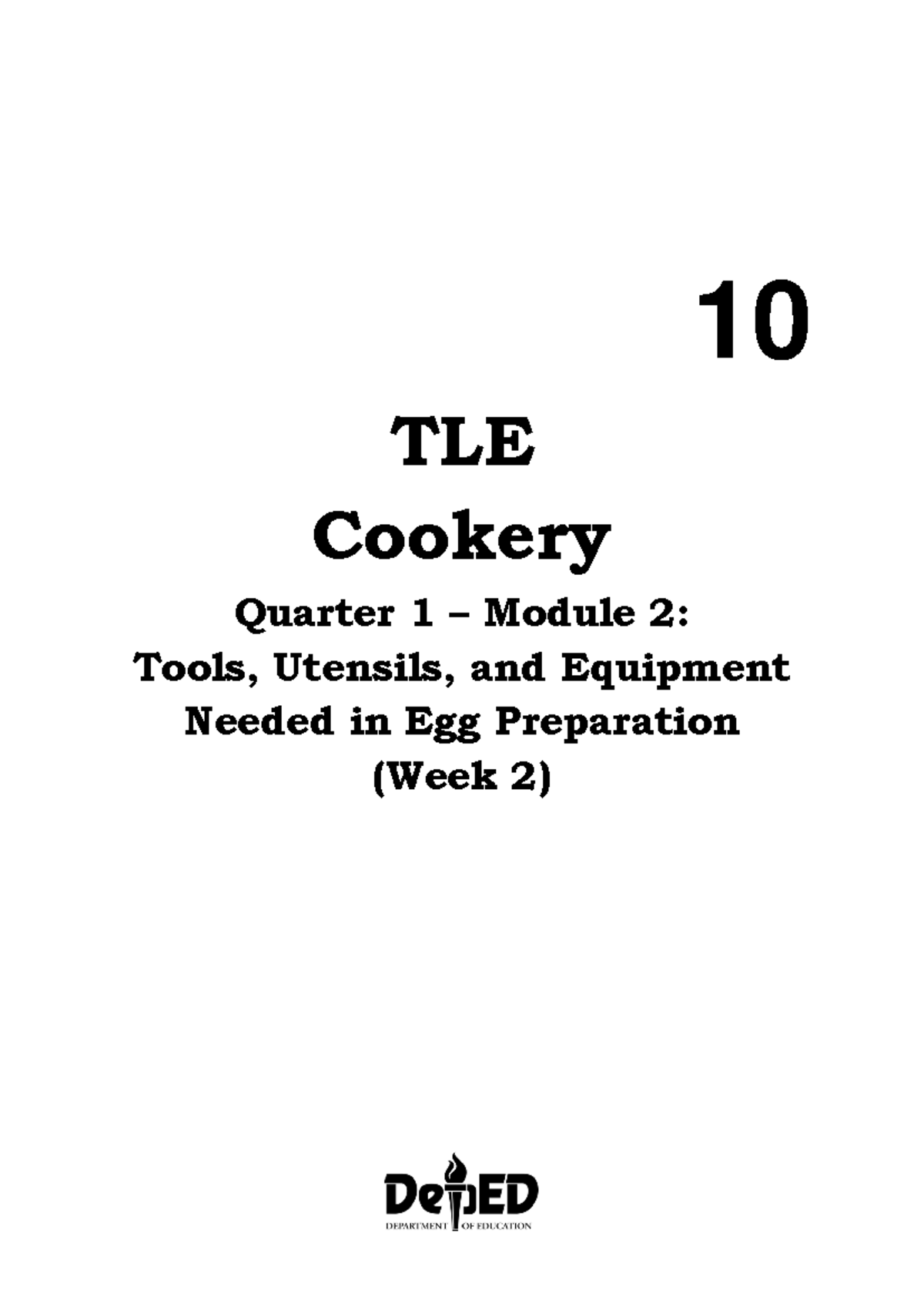 Q1 TLE Cookery 10: Tools and Equipment for Egg Preparation - Studocu
