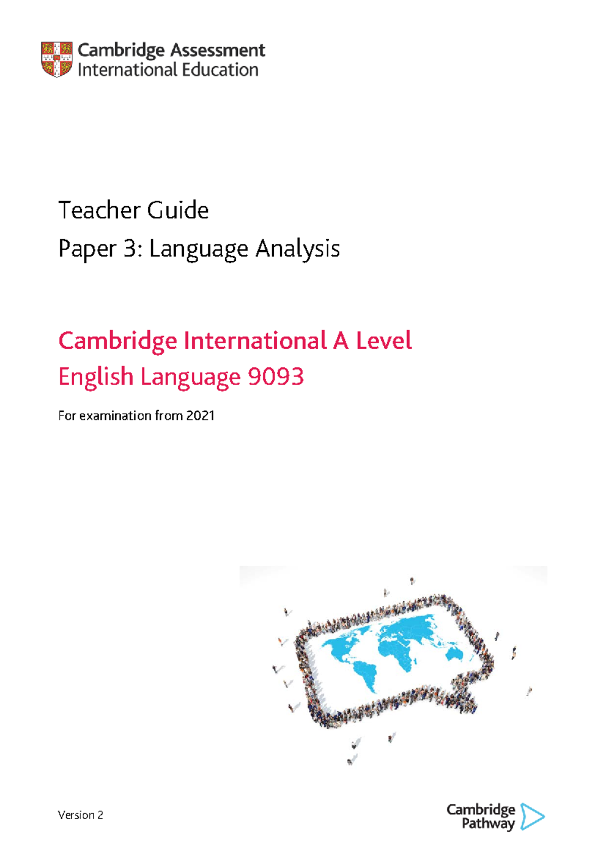 9093 Teacher Guide: Paper 03 Language Analysis Overview (2021) - Studocu