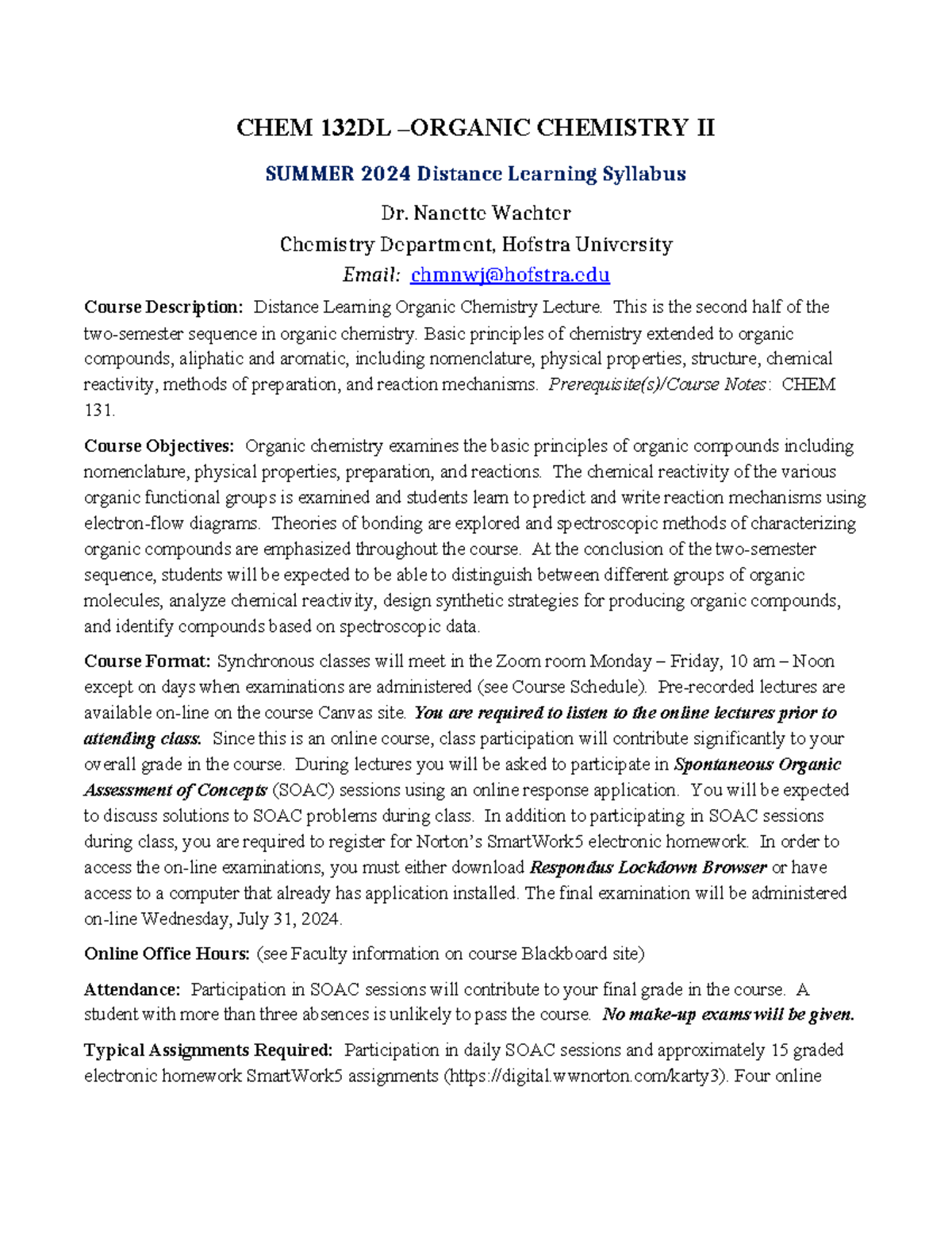 CHEM 132DL Organic Chemistry II Summer 2024 Distance Learning Syllabus ...