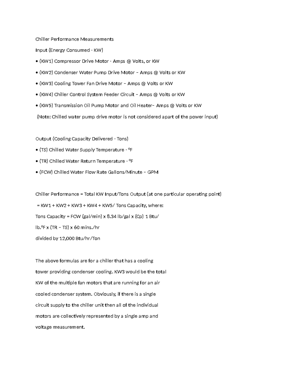 Chiller Performance Measurements - °F x (TR – TS) x 60 mins./hr divided ...