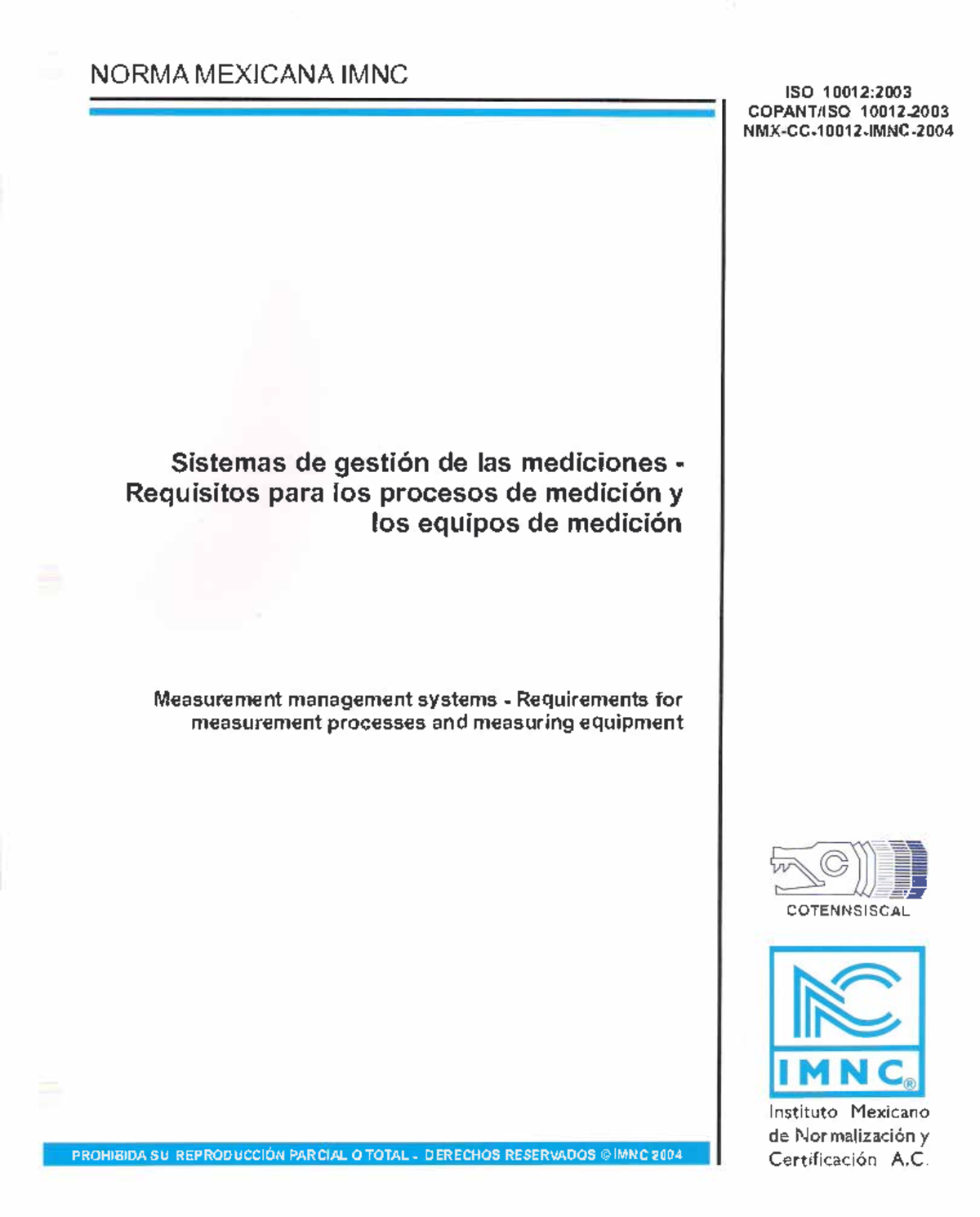 NMX-CC-10012-IMNC-2004: Requisitos para Sistemas de Gestión de ...