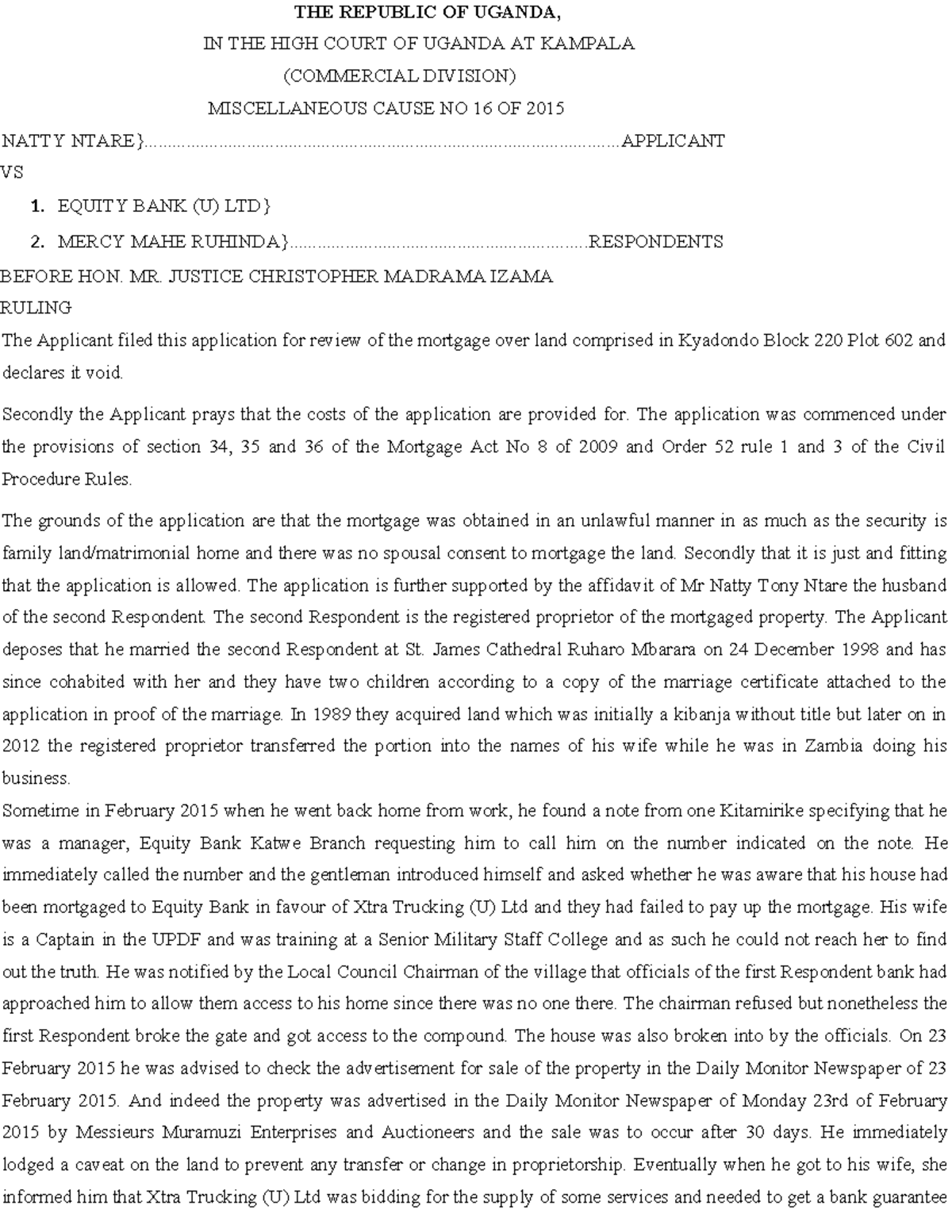 Natty Ntare v Equity Bank - THE REPUBLIC OF UGANDA, IN THE HIGH COURT ...