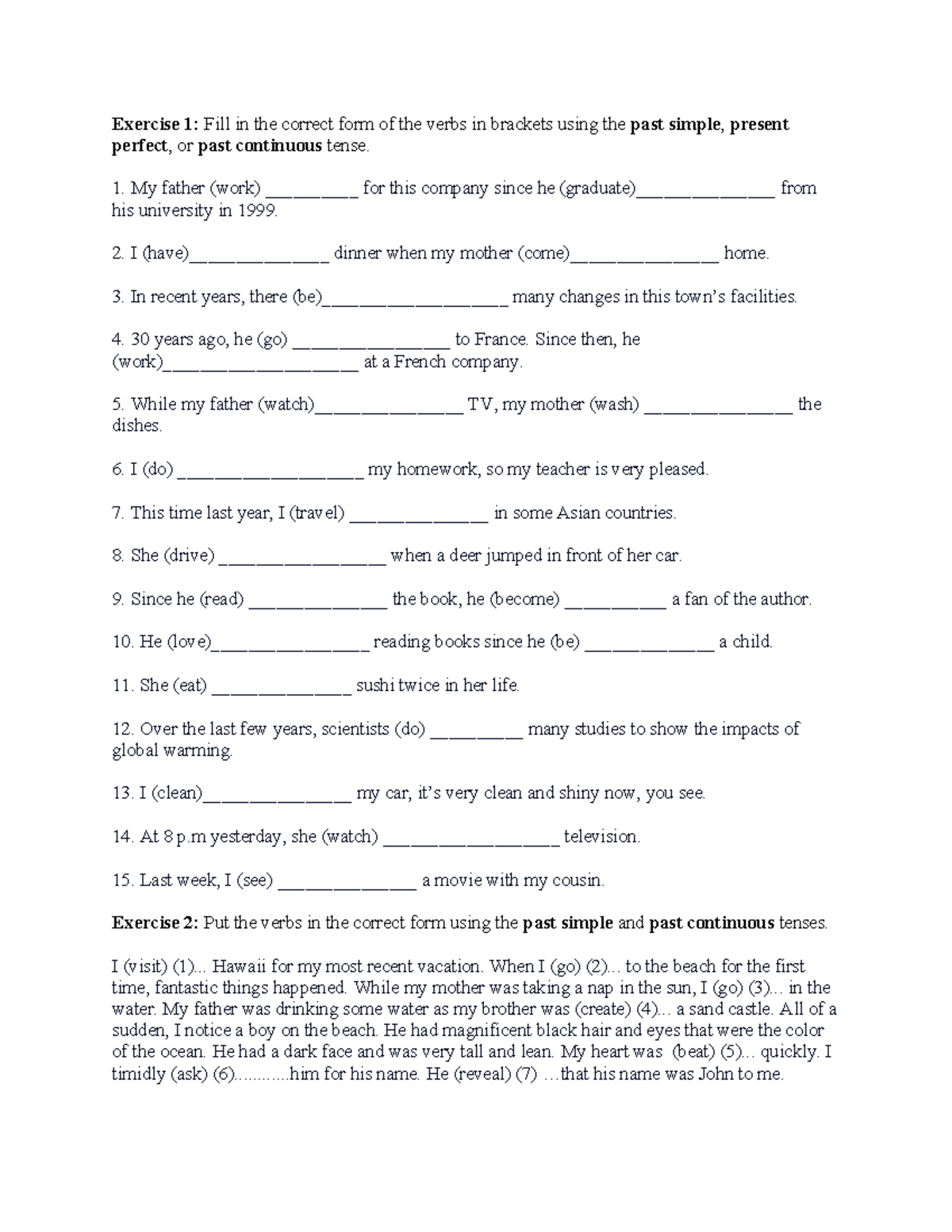 Present Perfect, Past Simple & Continuous Exercise (ENG101) - Studocu