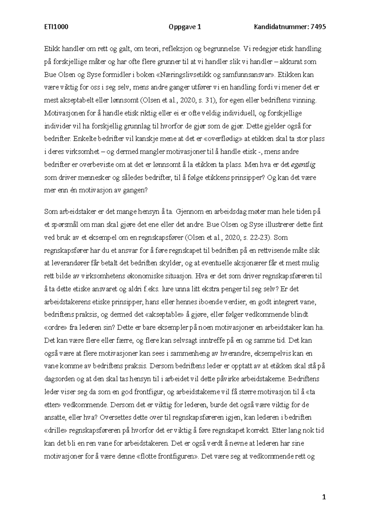 ETI1000 eksamen - karakter A - Etikk handler om rett og galt, om teori, refleksjon og ...