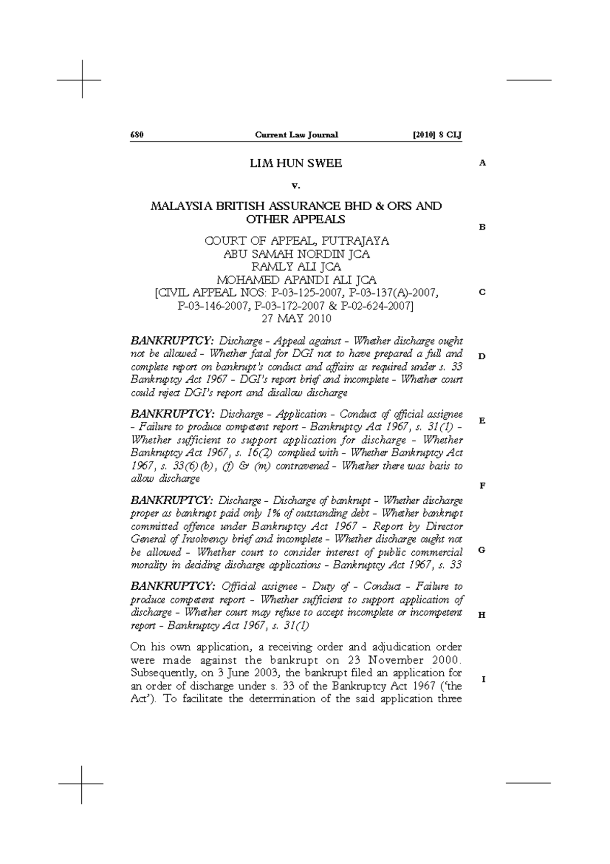 Lim Hun Swee v Malaysia British Insurance - 680 [2010] 8 CLJ A B C D E ...