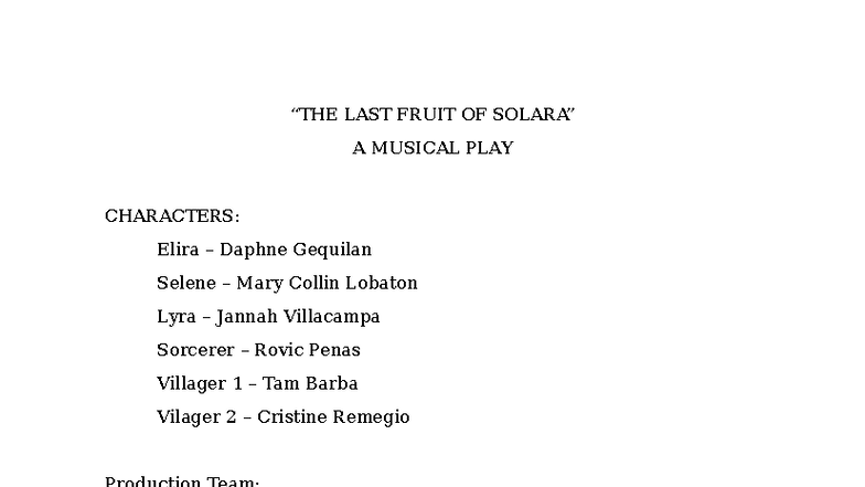 LAST FRUIT OF SOLARA: MUSICAL PLAY SCRIPT 2 - Studocu