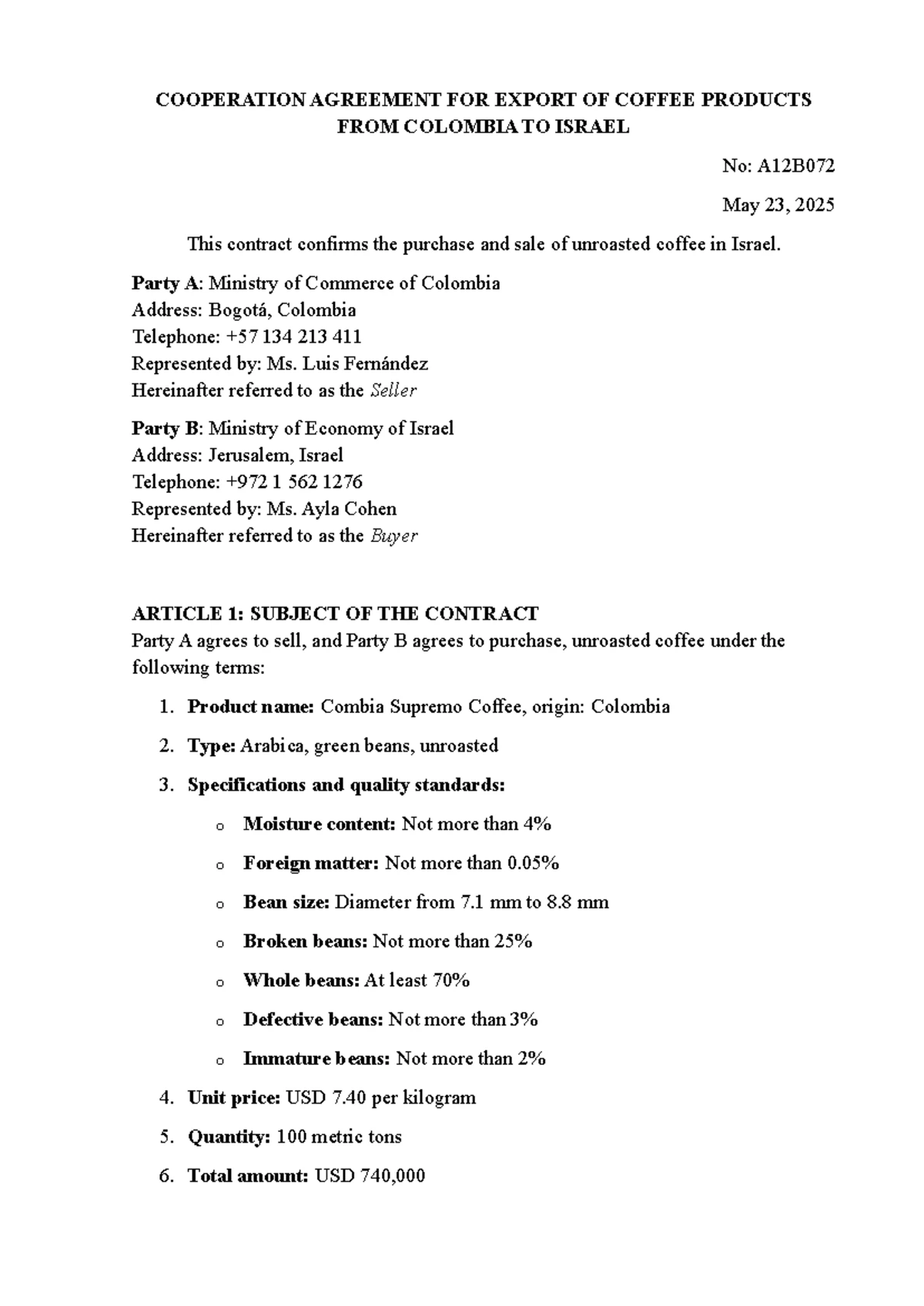 COOPERATION AGREEMENT FOR COFFEE EXPORT FROM COLOMBIA TO ISRAEL A12B072 ...