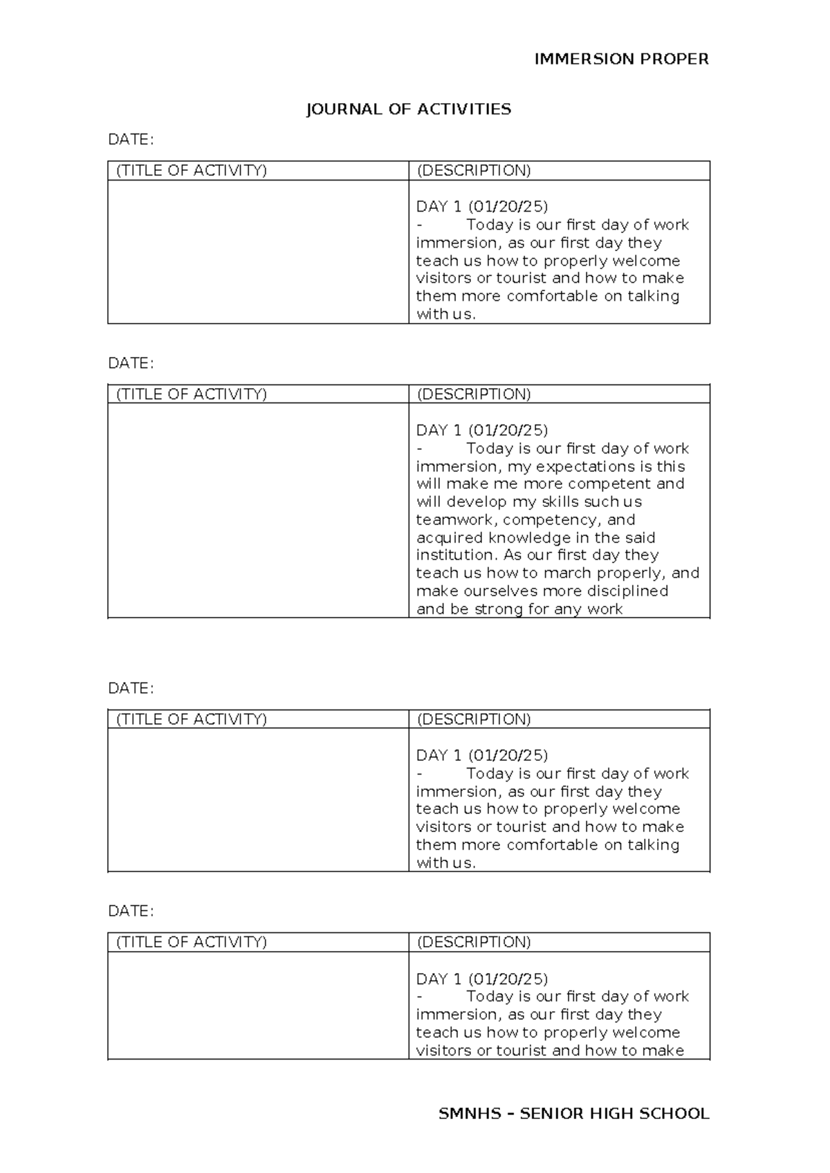 Immersion Properhshs - JOURNAL OF ACTIVITIES DATE: (TITLE OF ACTIVITY ...