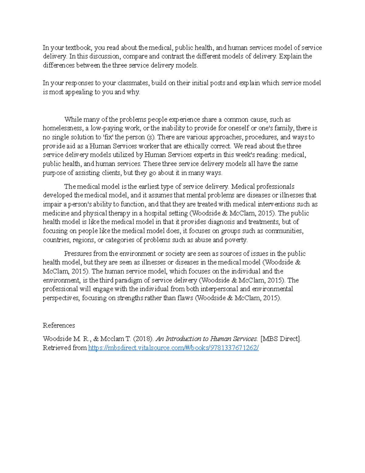 7-1 Discussion: Models of Service Delivery - In your textbook, you read ...