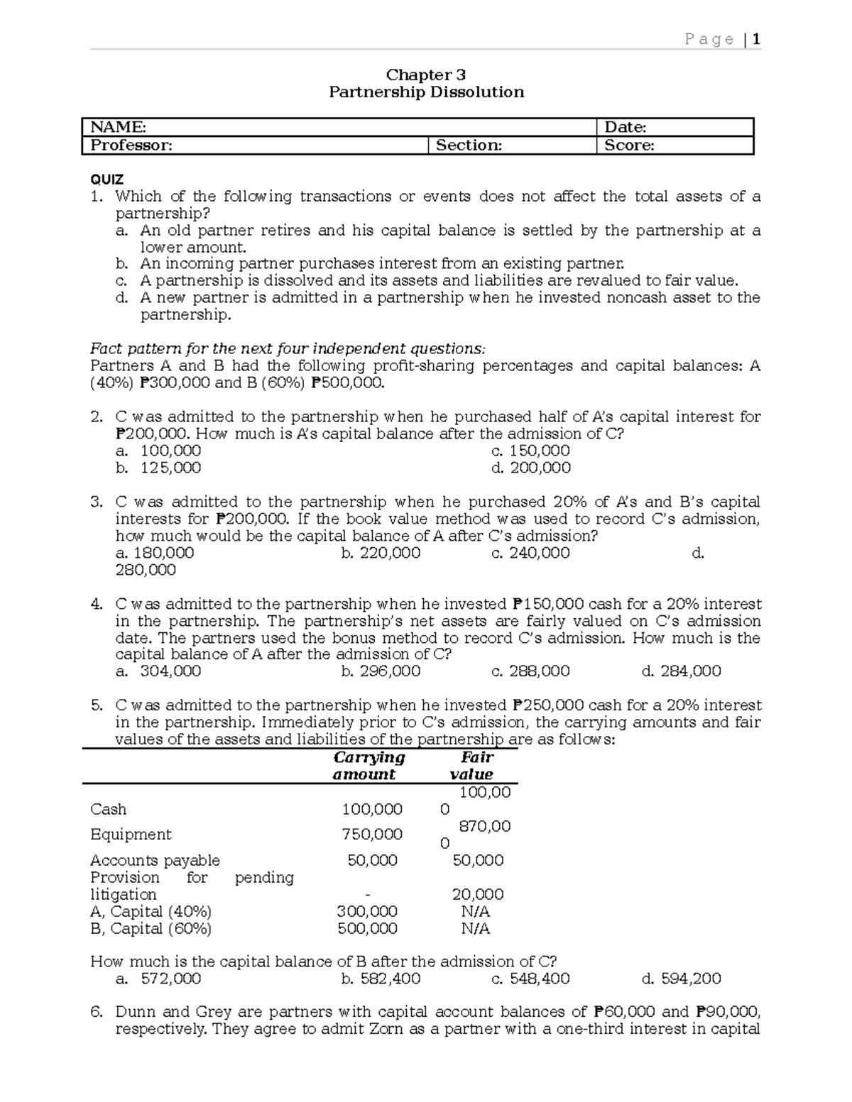 QUIZ Chapter-3 Partnership- Dissolution 2021- Edition - Chapter 3 Partnership Dissolution NAME ...