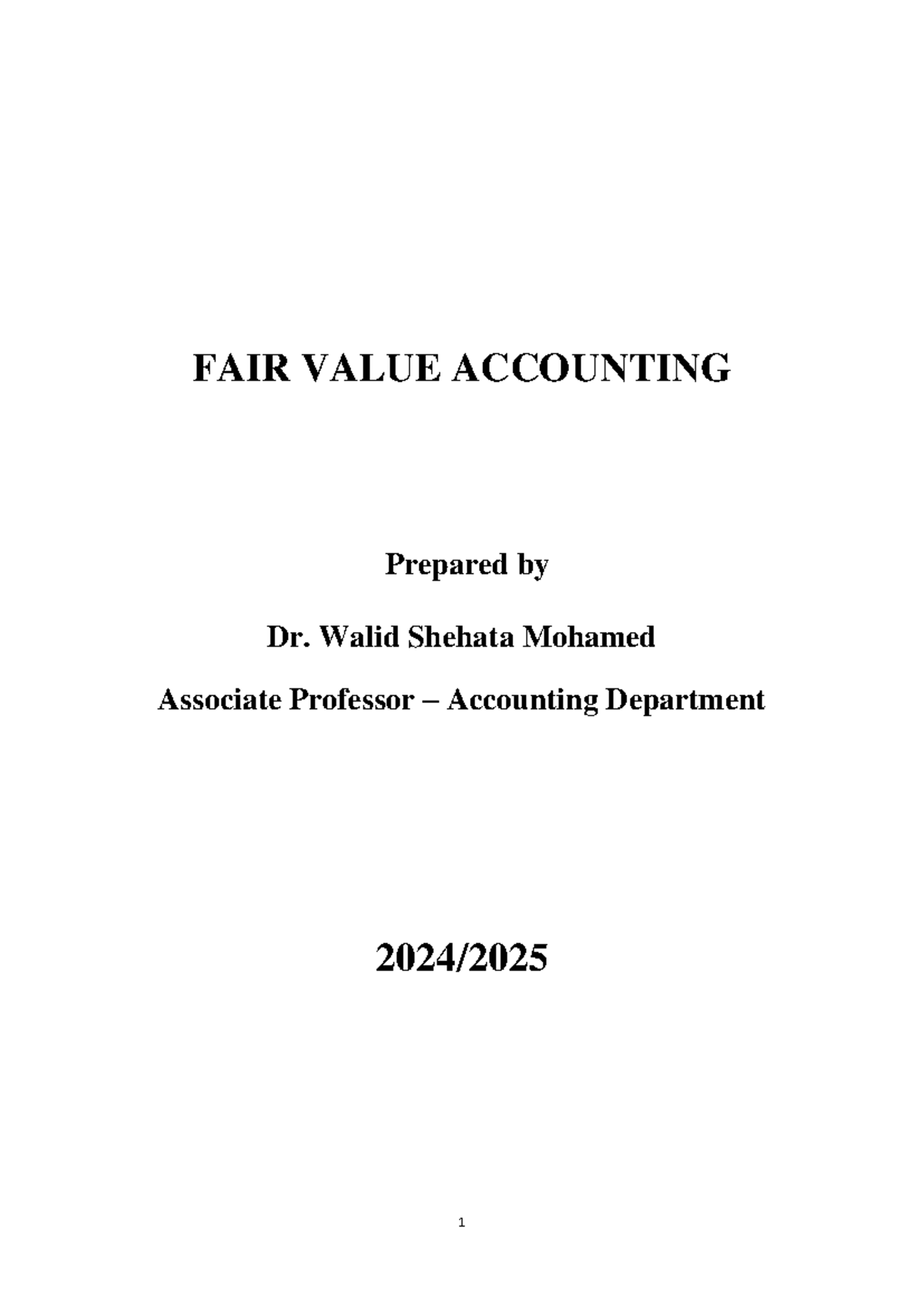 FAIR VALUE ACCOUNTING: Comprehensive Lecture Notes (ACC 101) - Studocu