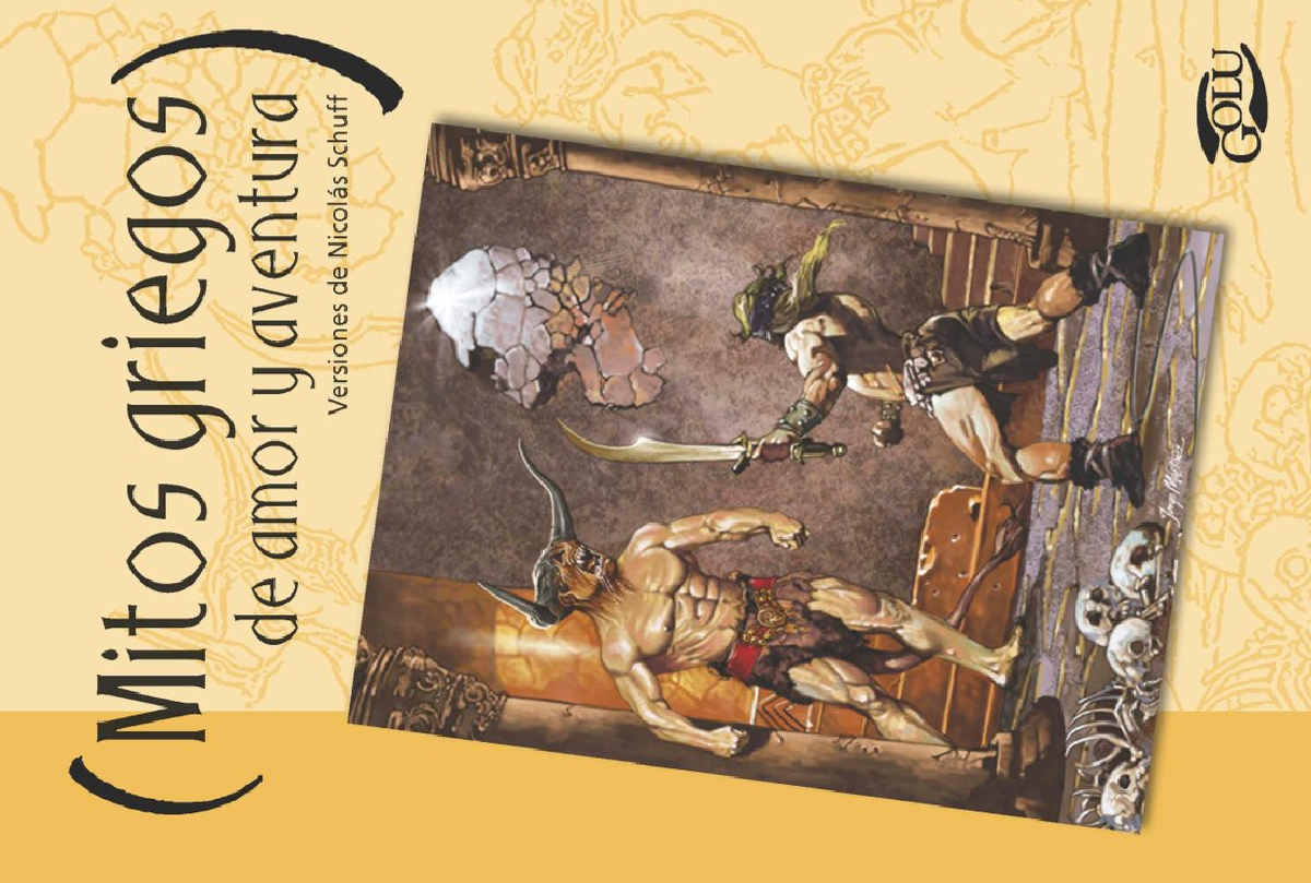 Mitos Griegos de amor y aventura - Coordinación editorial: Alejandro Palermo. Jefatura de arte ...