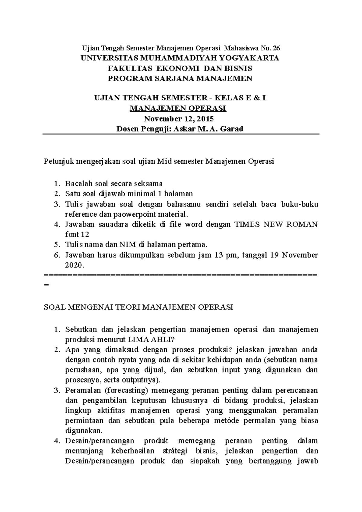 UTS Manajemen Operasi Kelas E & I - Mahasiswa No. 26 - Studocu