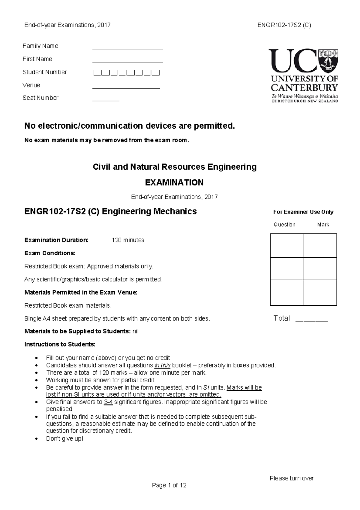 Engr102 17S2 - Final Exam: Engineering Mechanics Past Exam - Studocu