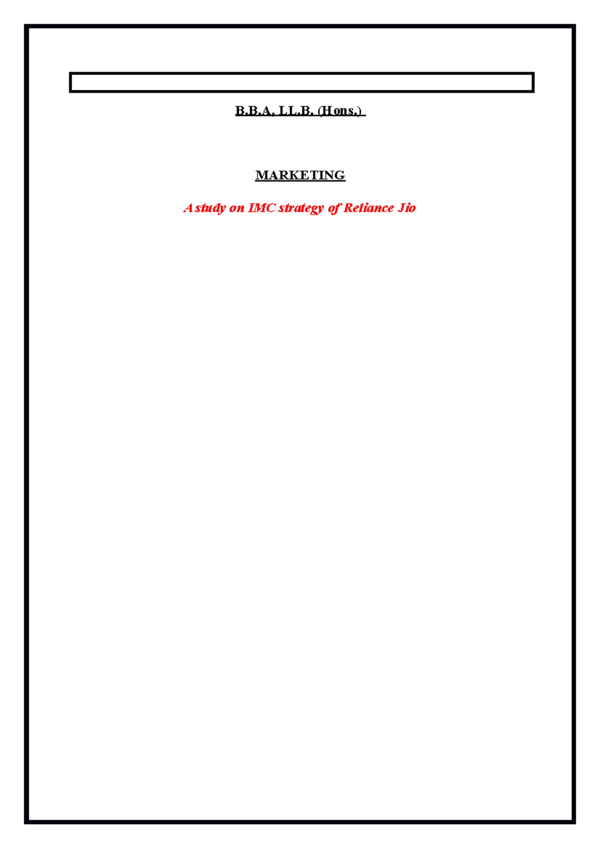 A study on IMC strategy of Reliance Jio - B.B, LL. (Hons.) MARKETING A ...