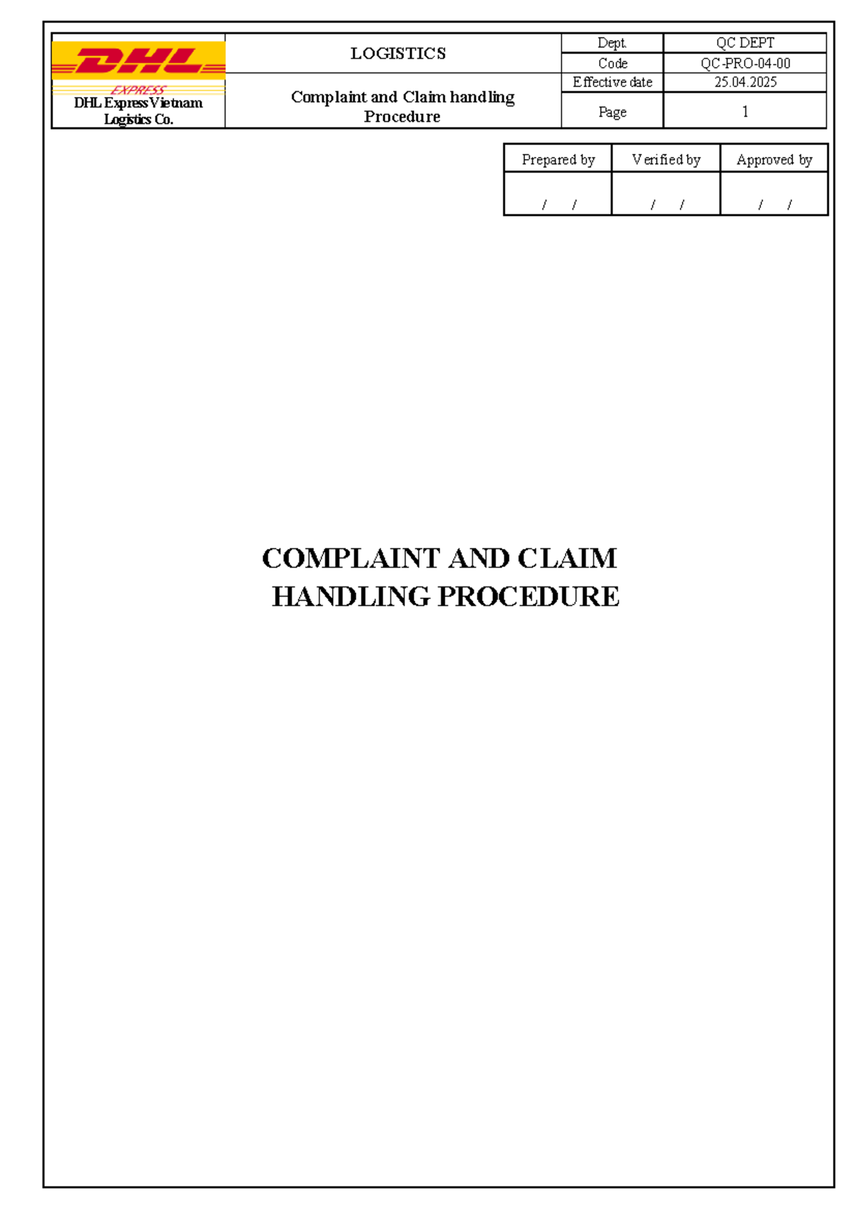 LOGISTICS QC DEPT: DHL Express Vietnam Complaint & Claim Handling ...