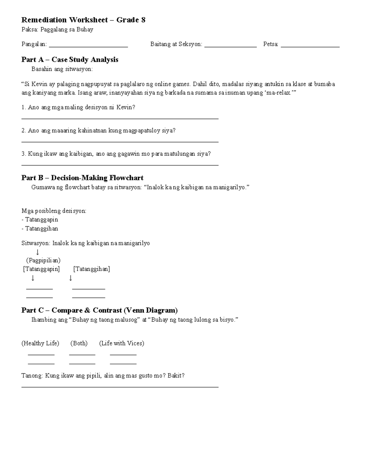 Remediation Worksheet Grade 8: Case Study on Life Choices - Studocu