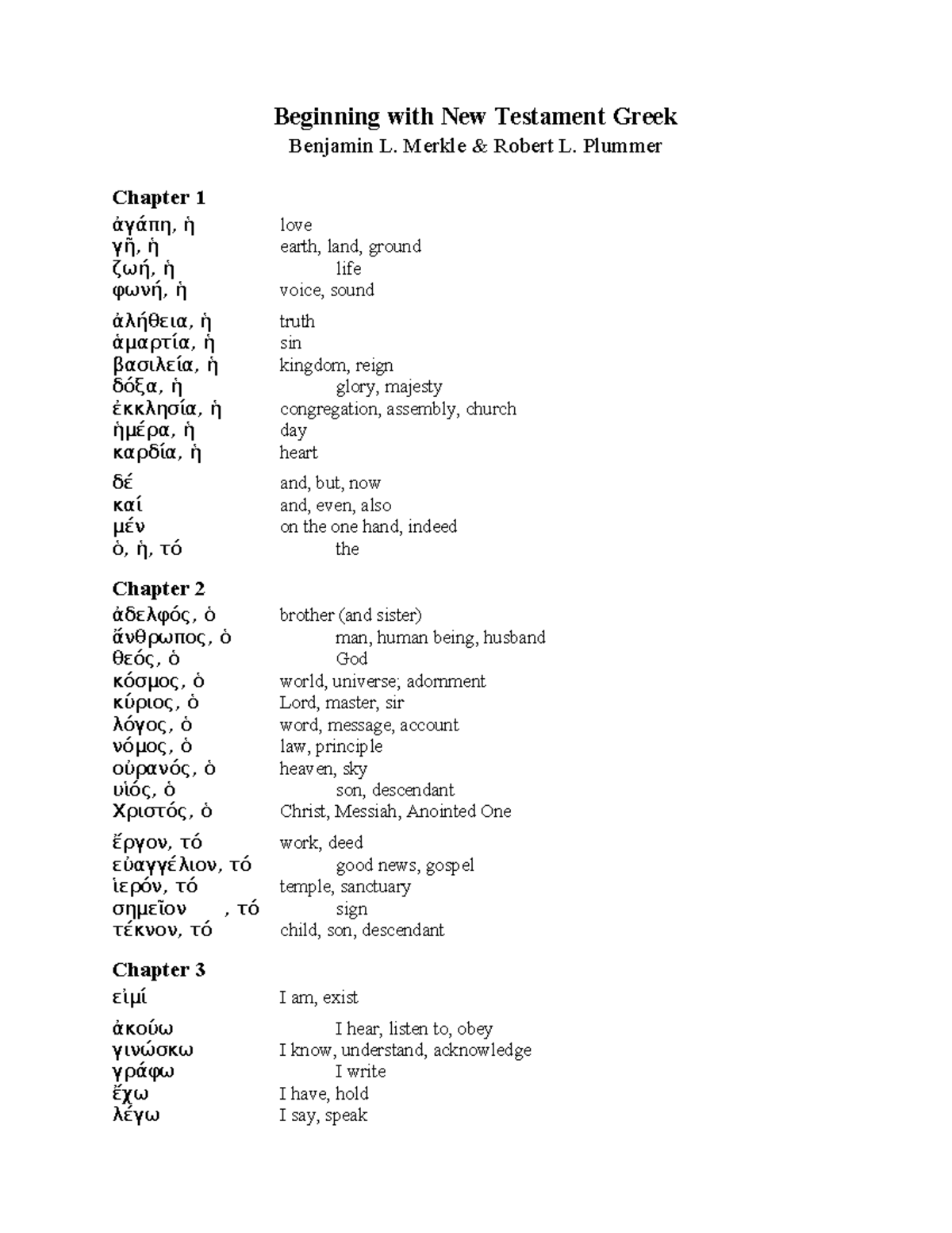 New Testament Greek Vocabulary: Key Terms by Chapter (GREEK 101) - Studocu