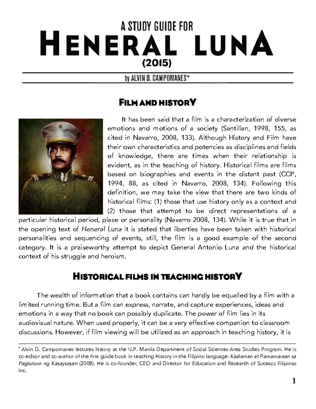 Study Guide: Heneral Luna (FILM 101) - Analyzing Historical Films in ...
