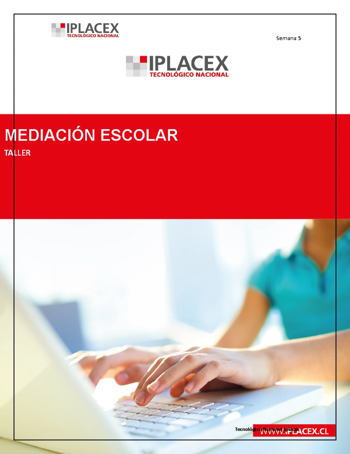 Taller Mediacion escolar - MEDIACIÓN ESCOLAR TALLER INSTRUCCIONES GENERALES Una vez realizada la ...