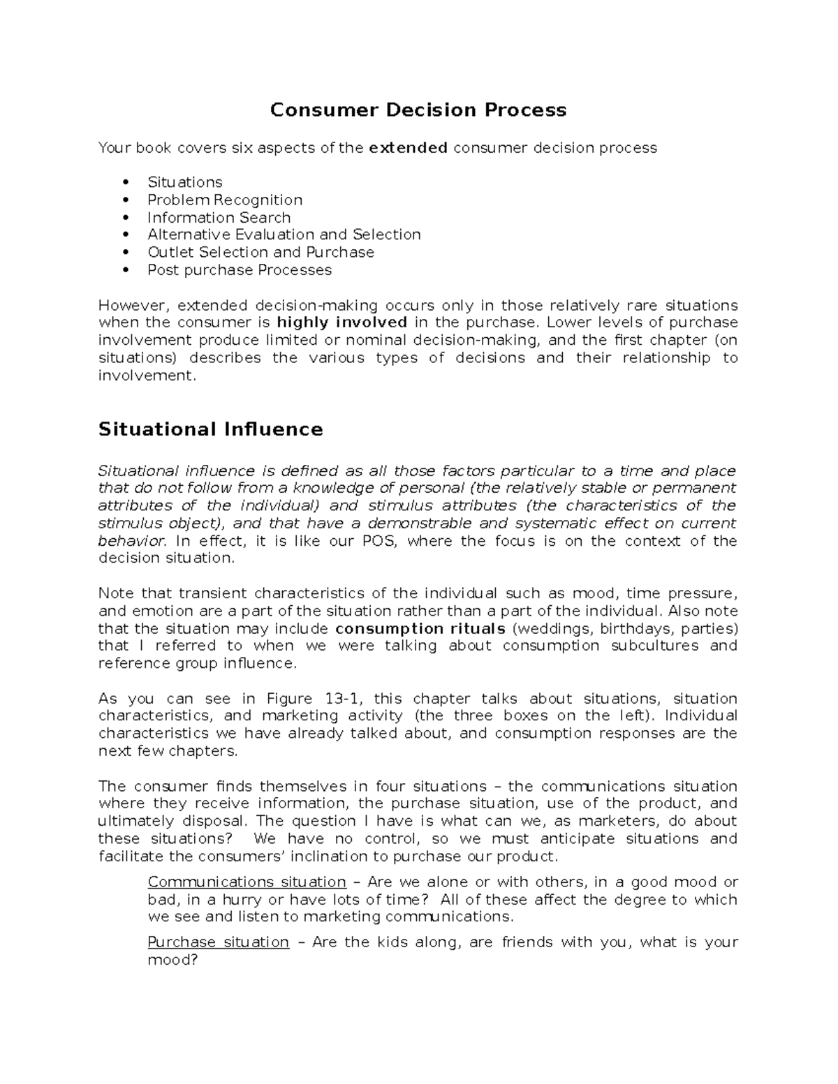 Consumer Decision Process - Lower levels of purchase involvement ...