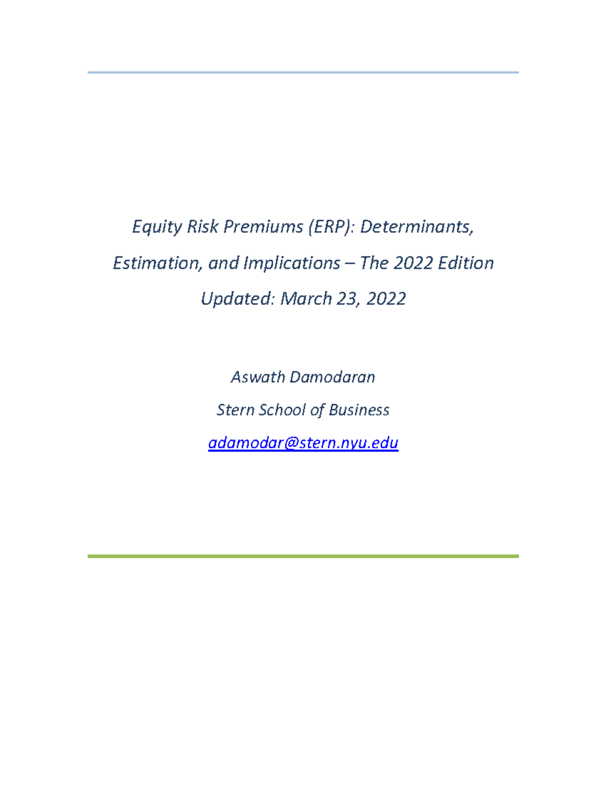 Equity Risk Premiums (ERP) 2022: Key Determinants & Estimation Insights ...